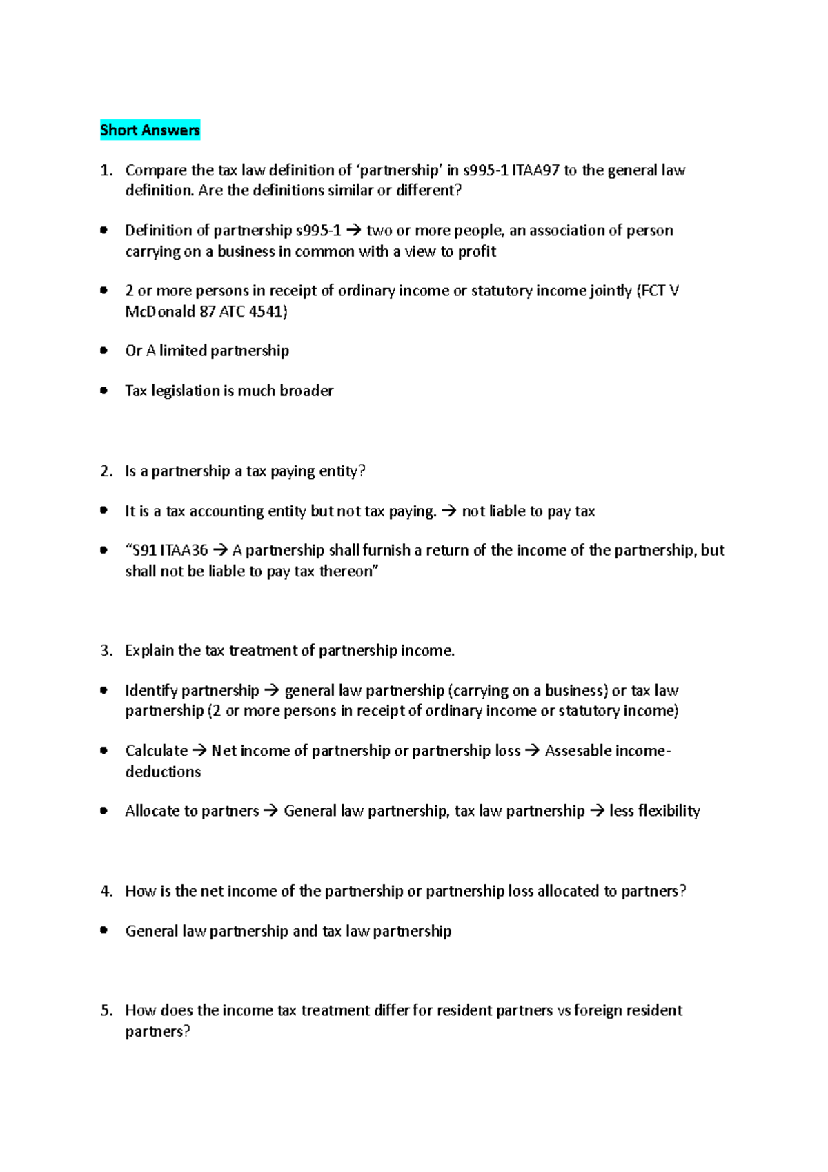 Week 11 Tutorial questions - Short Answers Compare the tax law definition of ‘partnership’ in ...