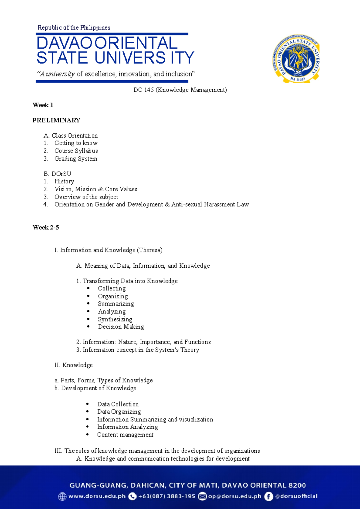 KM Course outline - •*e Republic of the Philippines DAVAOORIENTAL STATE ...