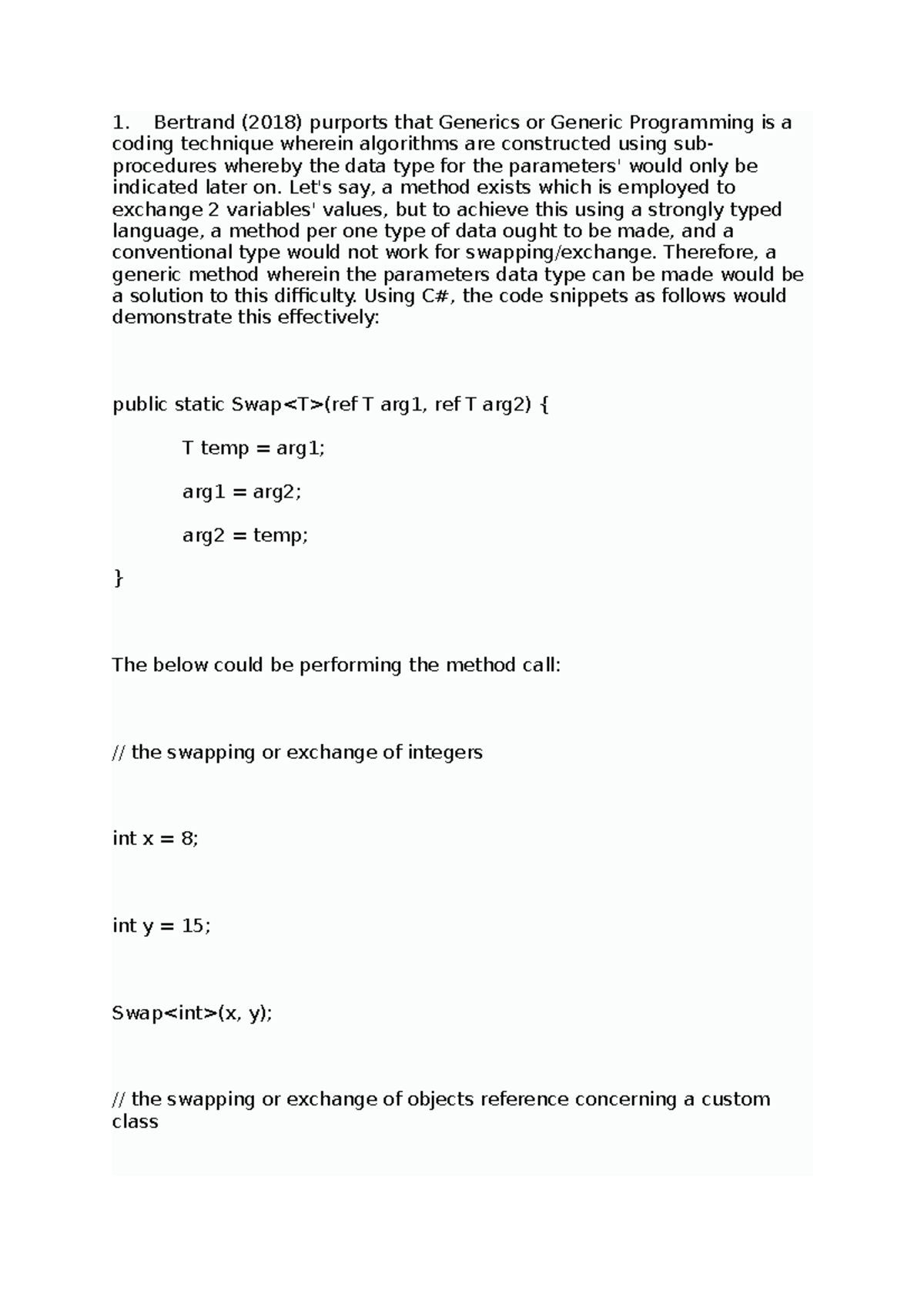 Discussion 6 - Bertrand (2018) purports that Generics or Generic ...
