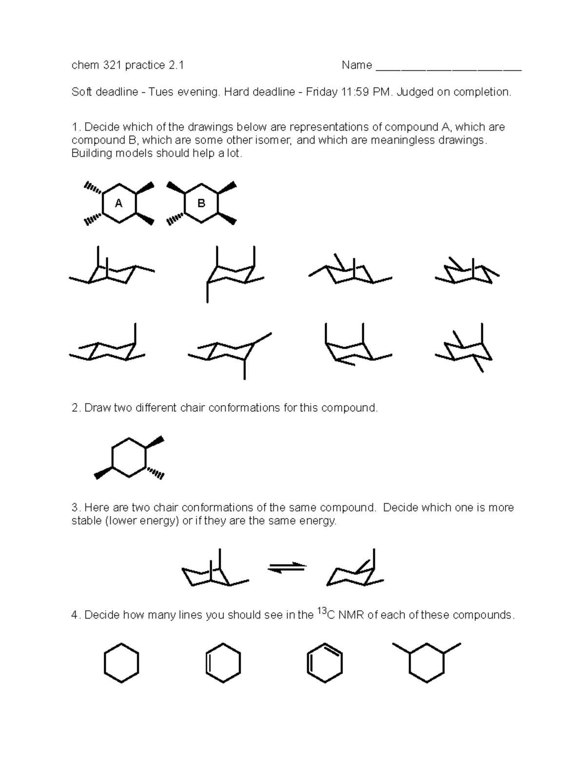 Chem 321 2020 summer practice 2 - Soft deadline - Tues evening. Hard ...
