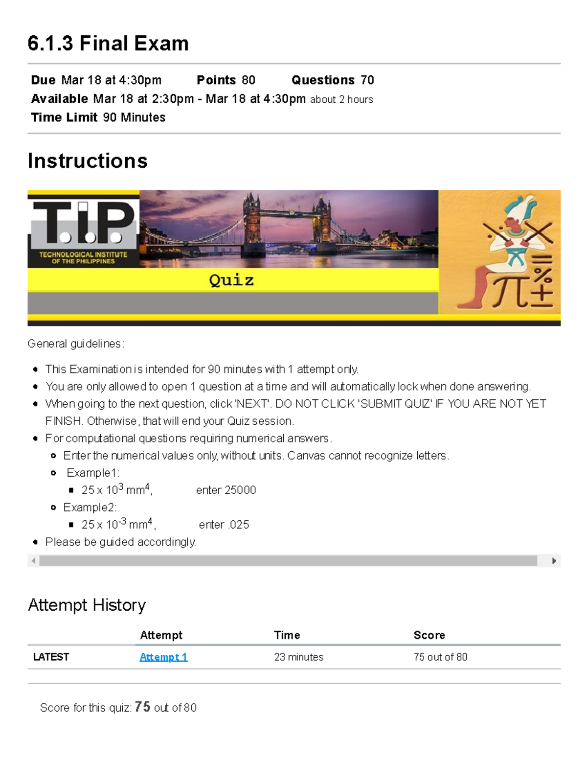 6 - Exam - 6.1 Final Exam Due Mar 18 at 4:30pm Points 80 Questions 70 ...