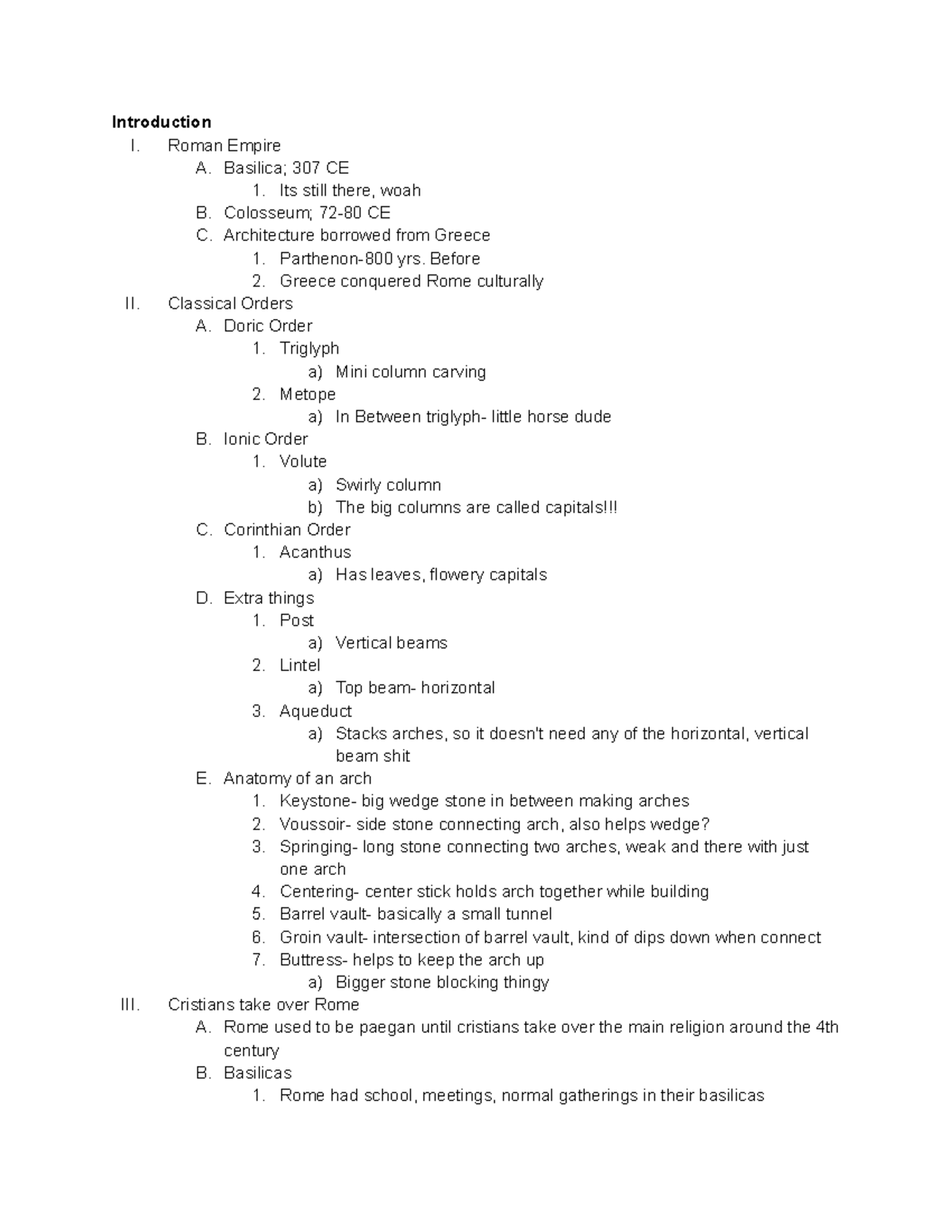 Art history notes - Introduction I. Roman Empire A. Basilica; 307 CE 1 ...