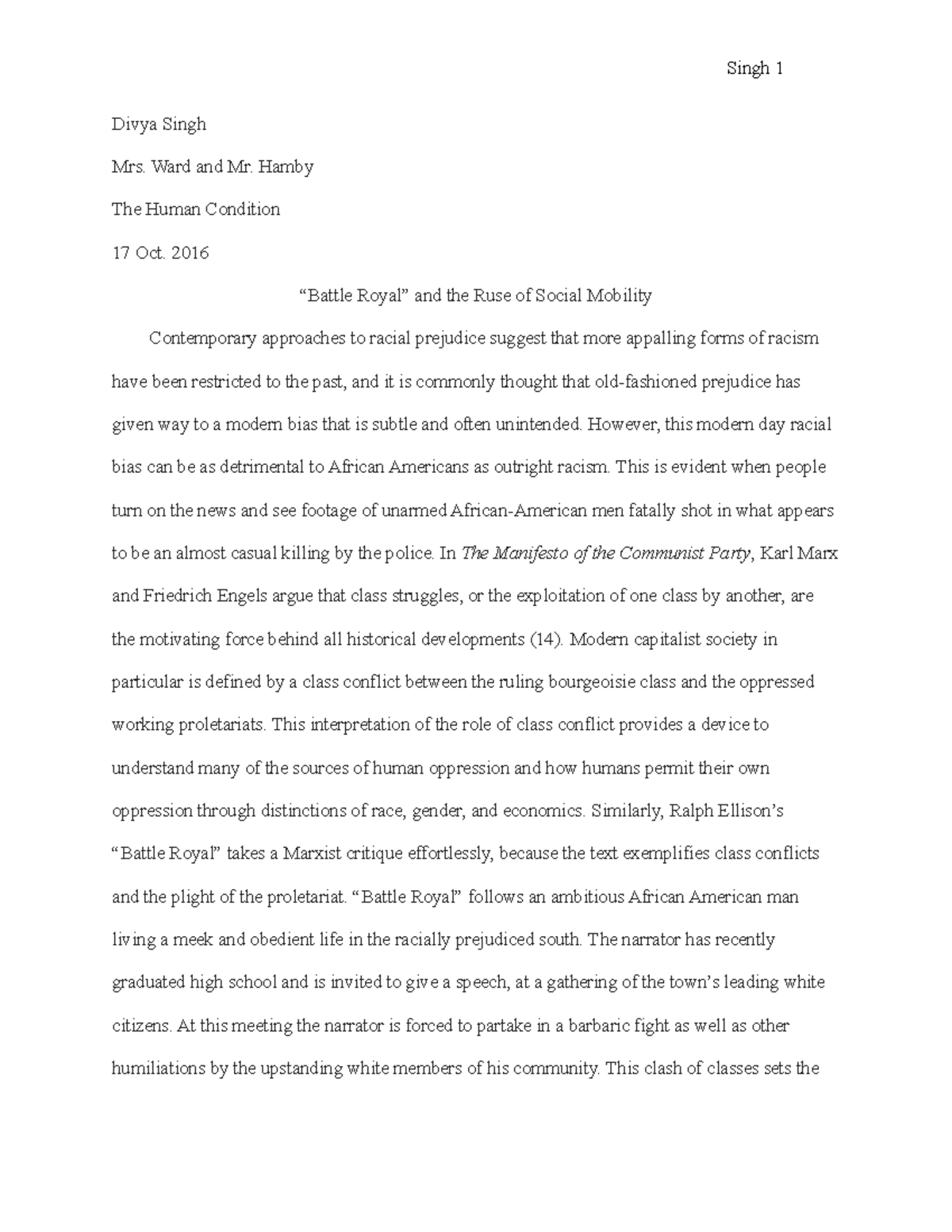 Essay 2 - Divya Singh Mrs. Ward and Mr. Hamby The Human Condition 17 ...