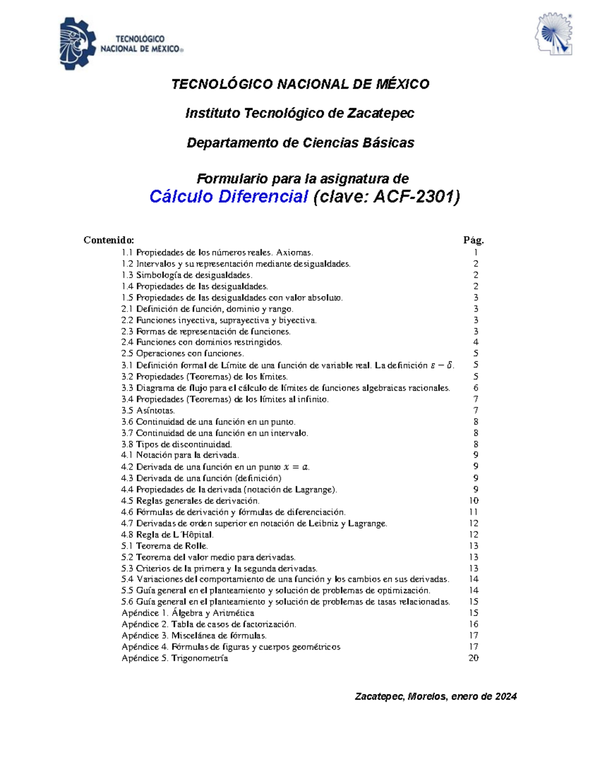 Formularios de Cálculo Diferencial 24A - TECNOLÓGICO NACIONAL DE MÉXICO Instituto Tecnológico de ...