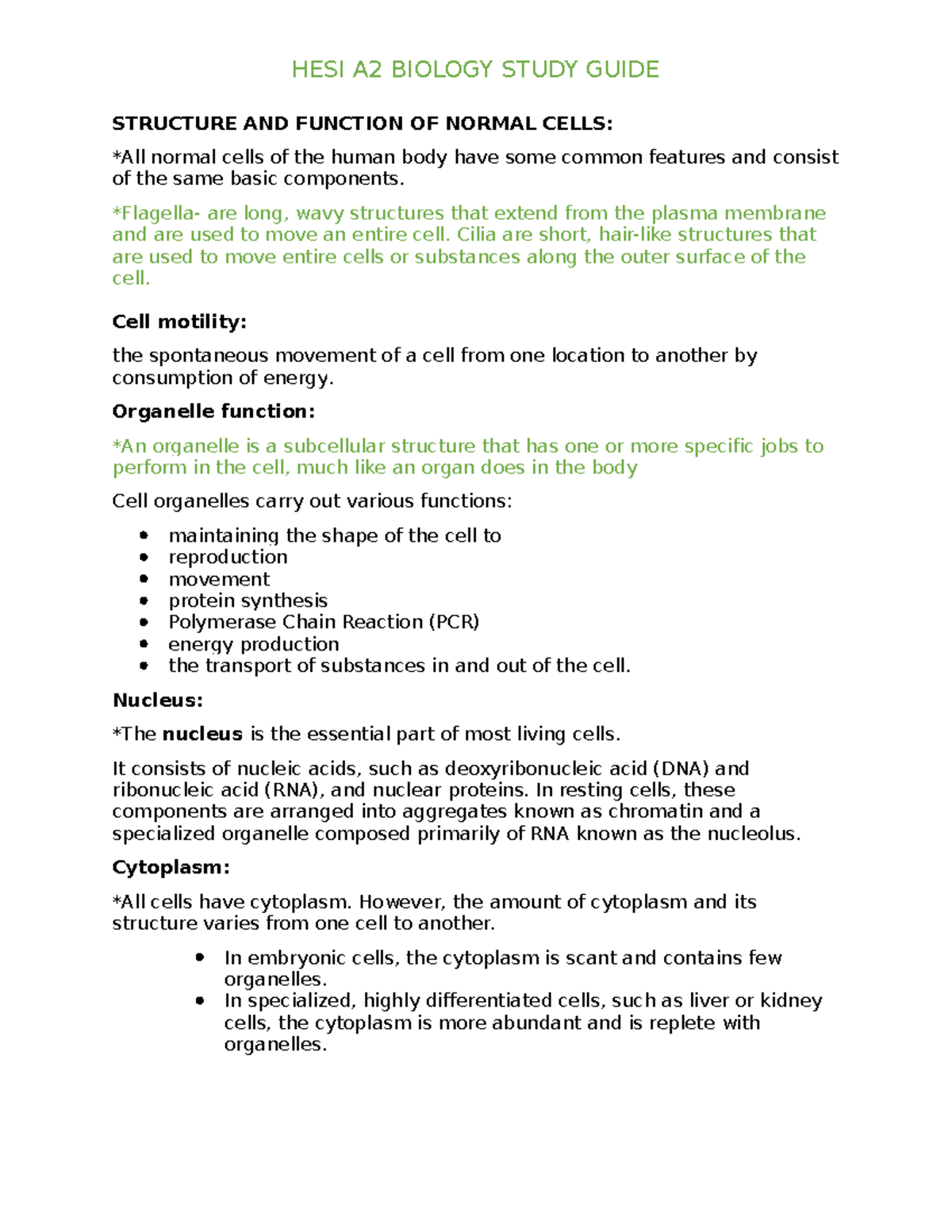 HESI A2 Biology Study guide - STRUCTURE AND FUNCTION OF NORMAL CELLS: *All normal cells of the ...