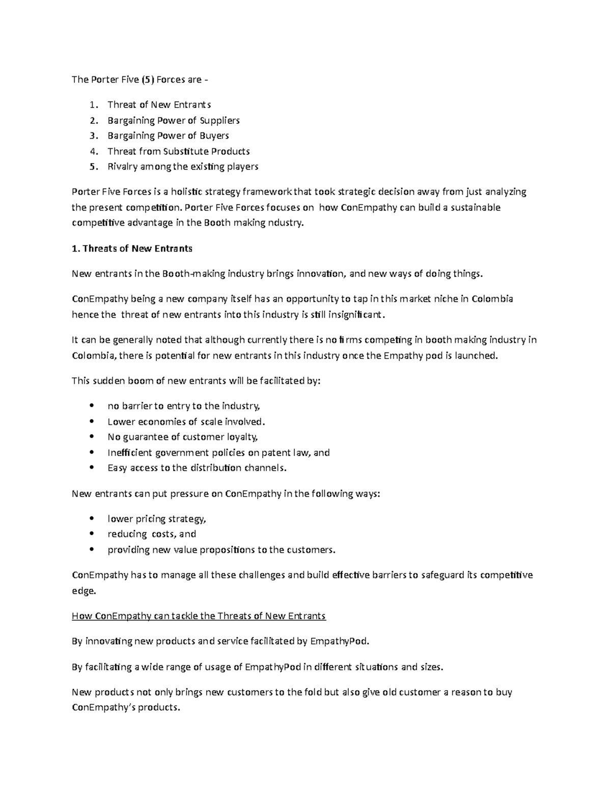 The Porter Five - Notes - The Porter Five (5) Forces are - 1. Threat of ...