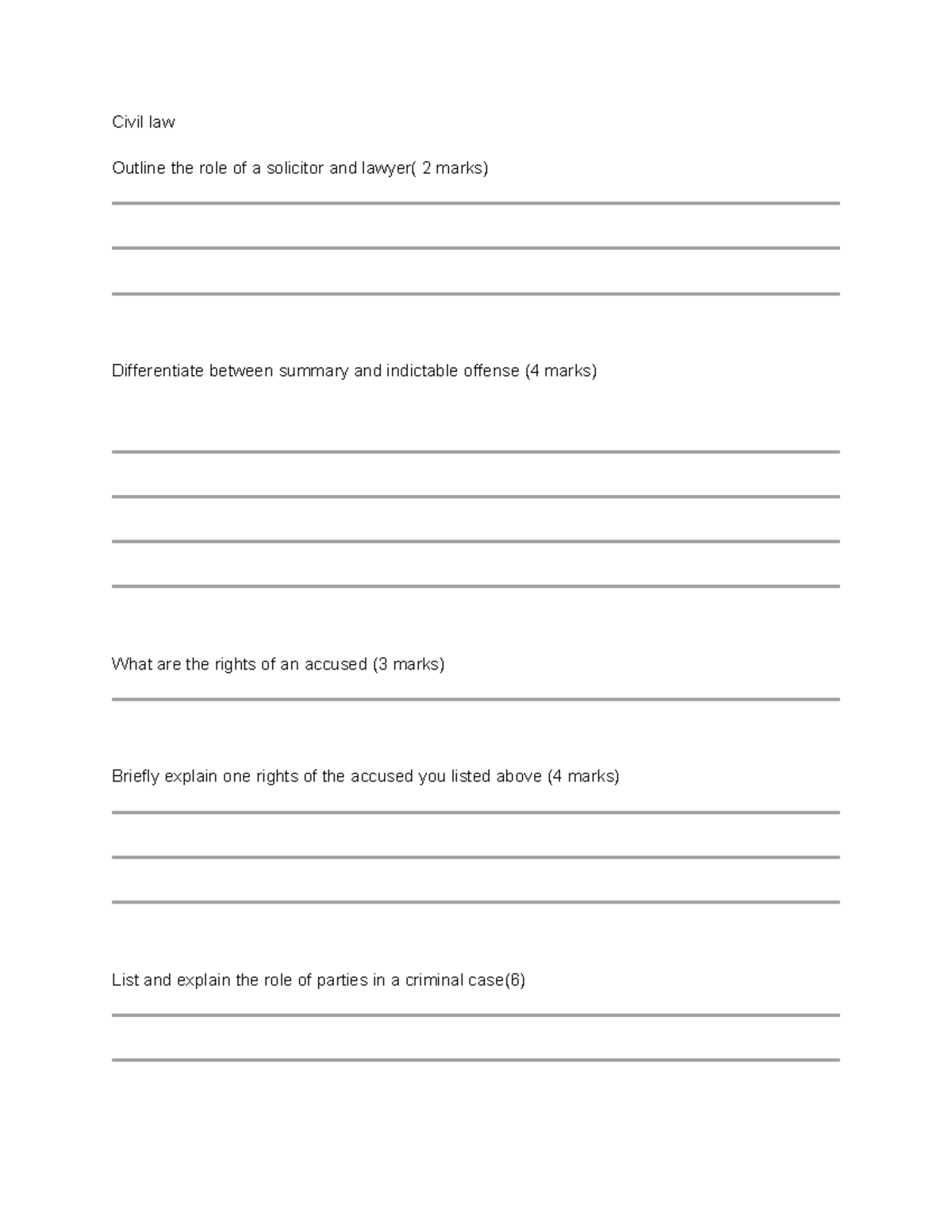 Legal unit 3 practice sac questions - Civil law Outline the role of a ...