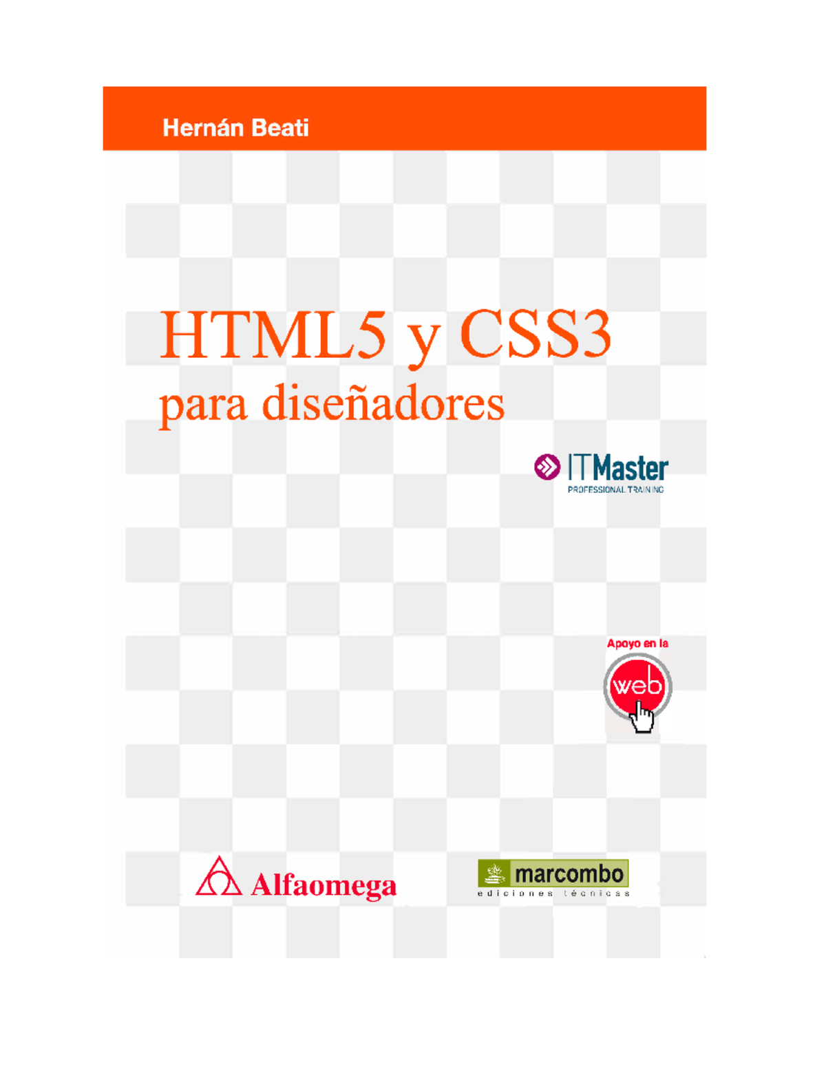 HTML5 y CSS3 para diseñadores. Hernán Beati - HTML5 y CSS3 para diseñadores Hernán Beati HTML5 y ...