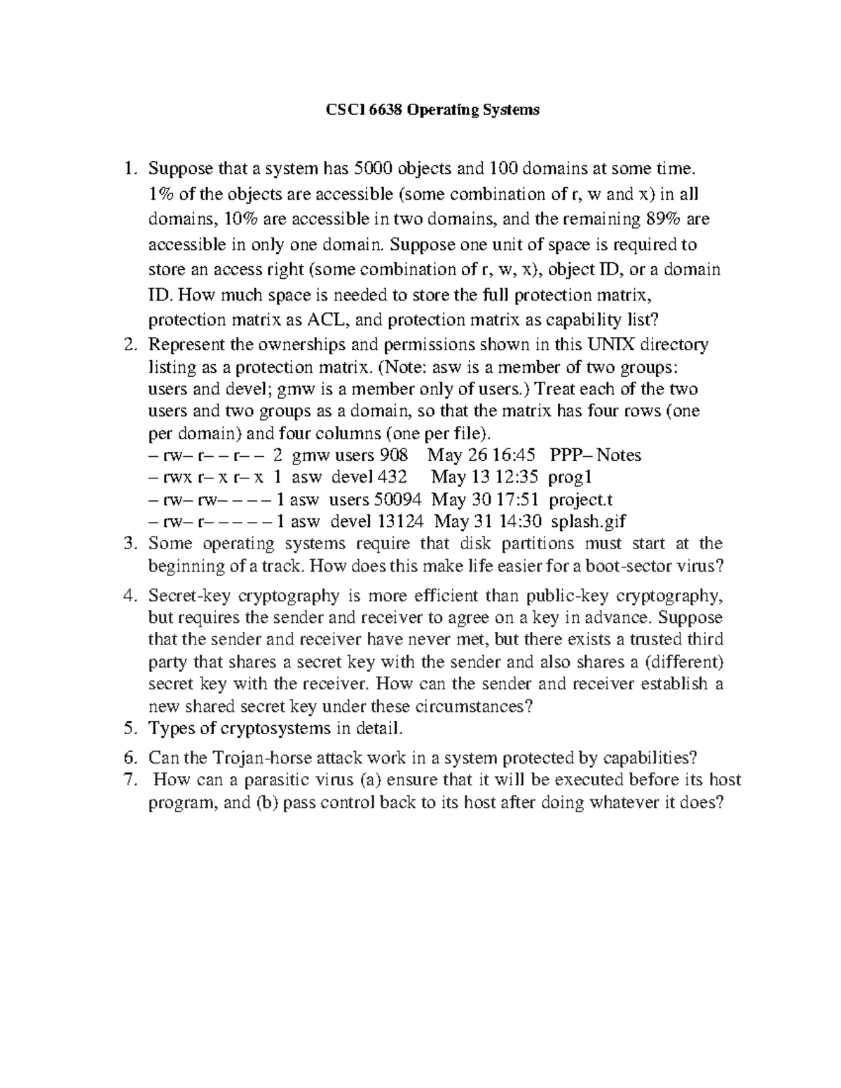 Final Exam CSCI 6638 Operating Systems QB - CSCI 6638 Operating Systems Suppose that a system ...
