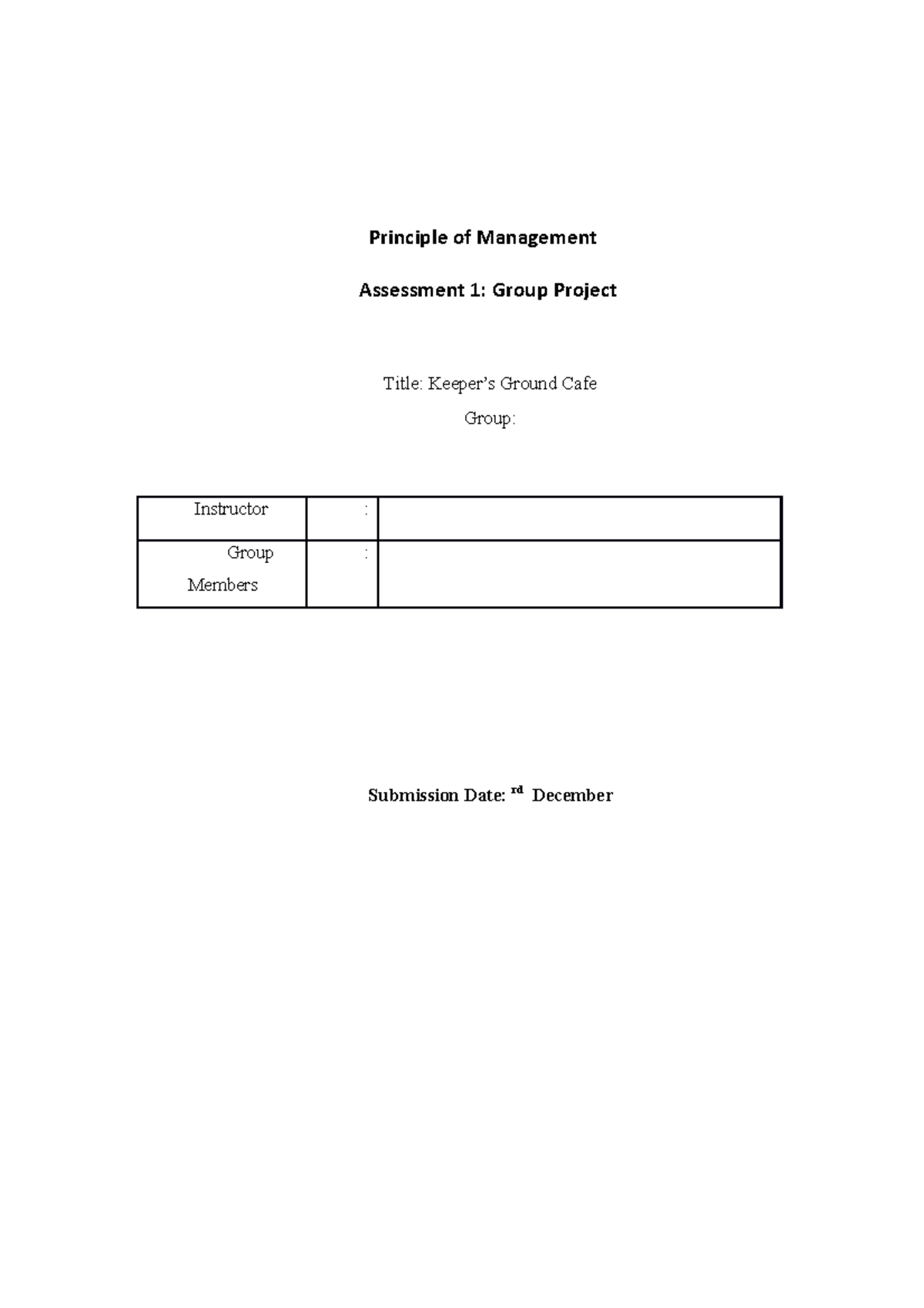 Keepers Ground Group Assignment ( Group 3) - Principle of Management ...