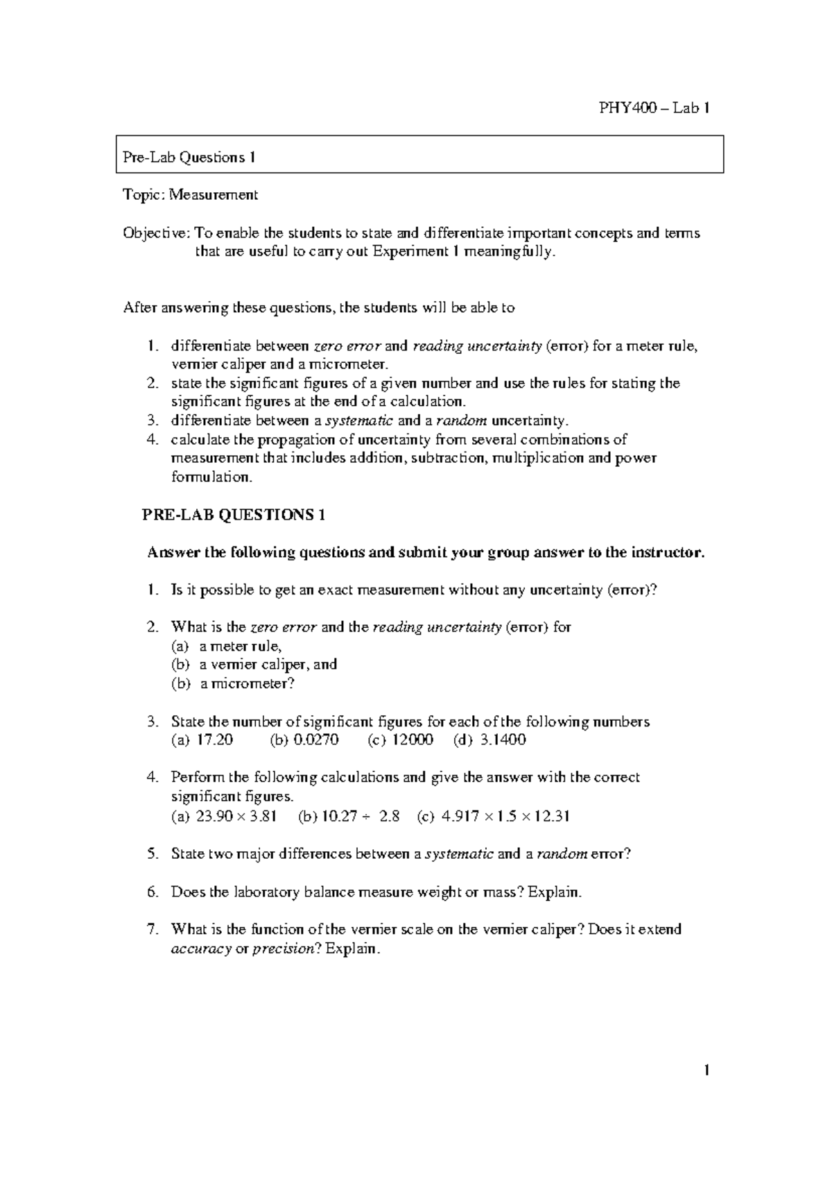 Expt 1 - PHY400 - Measurement - Pre-Lab Questions 1 Topic: Measurement Objective: To enable the ...