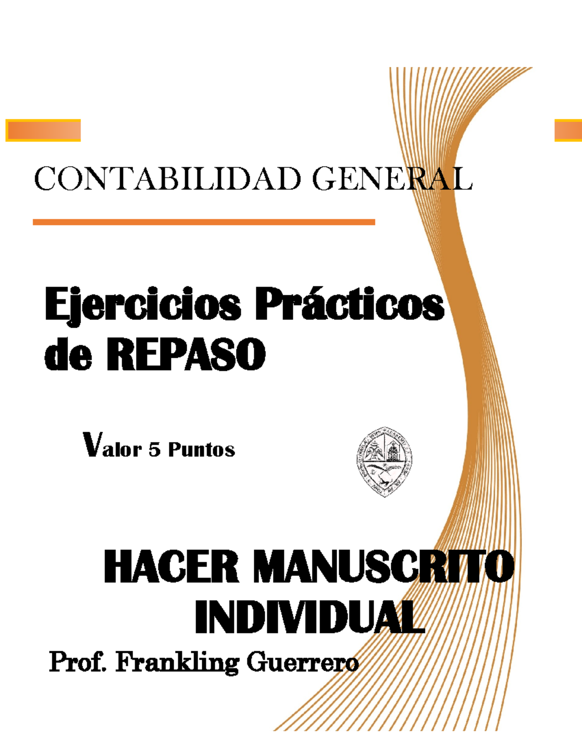 01.Ejercicios Practicos de Contabilidad General Del 1 al 8 - Ejercicios Pr·cticos de REPASO ...