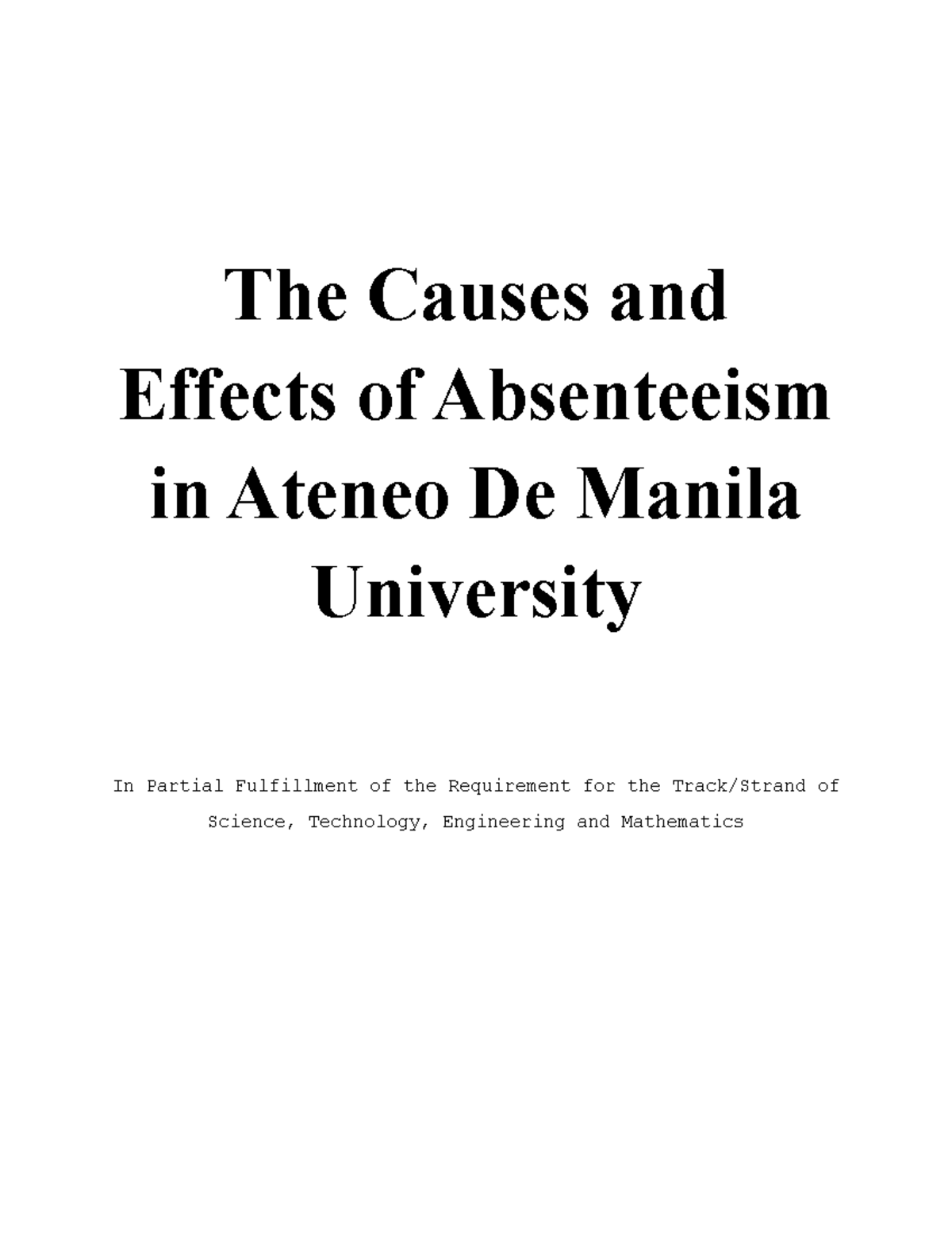 The Causes and Effects of Absenteeism in Ateneo De Manila University ...