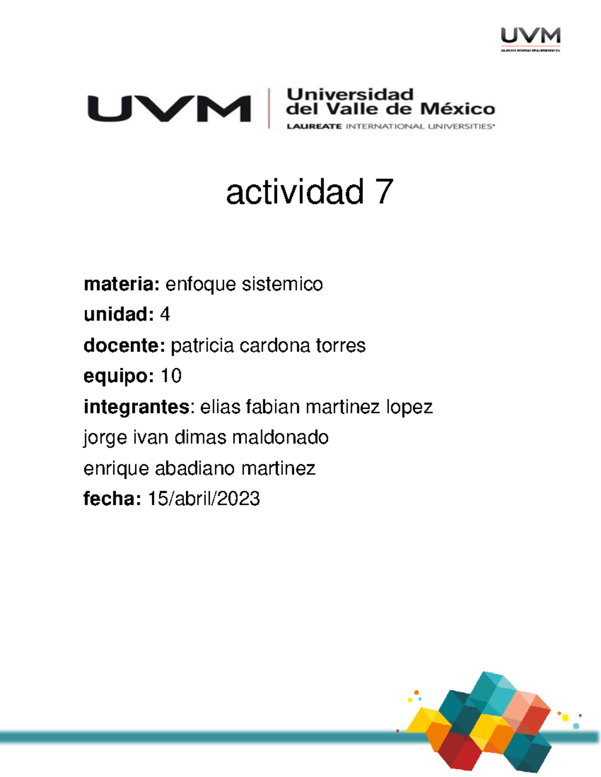 A7 EQ10 - actividad 7 ejercicio - actividad 7 materia: enfoque ...