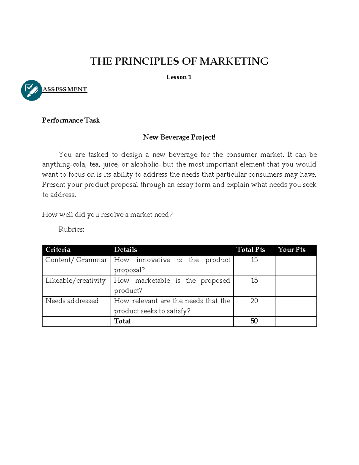 Marketing - lesson 1 - THE PRINCIPLES OF MARKETING Lesson 1 ASSESSMENT ...