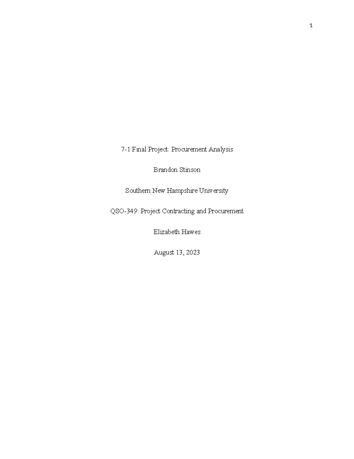 Qso 349 project 7-1 - 7-1 Final Project: Procurement Analysis Brandon ...