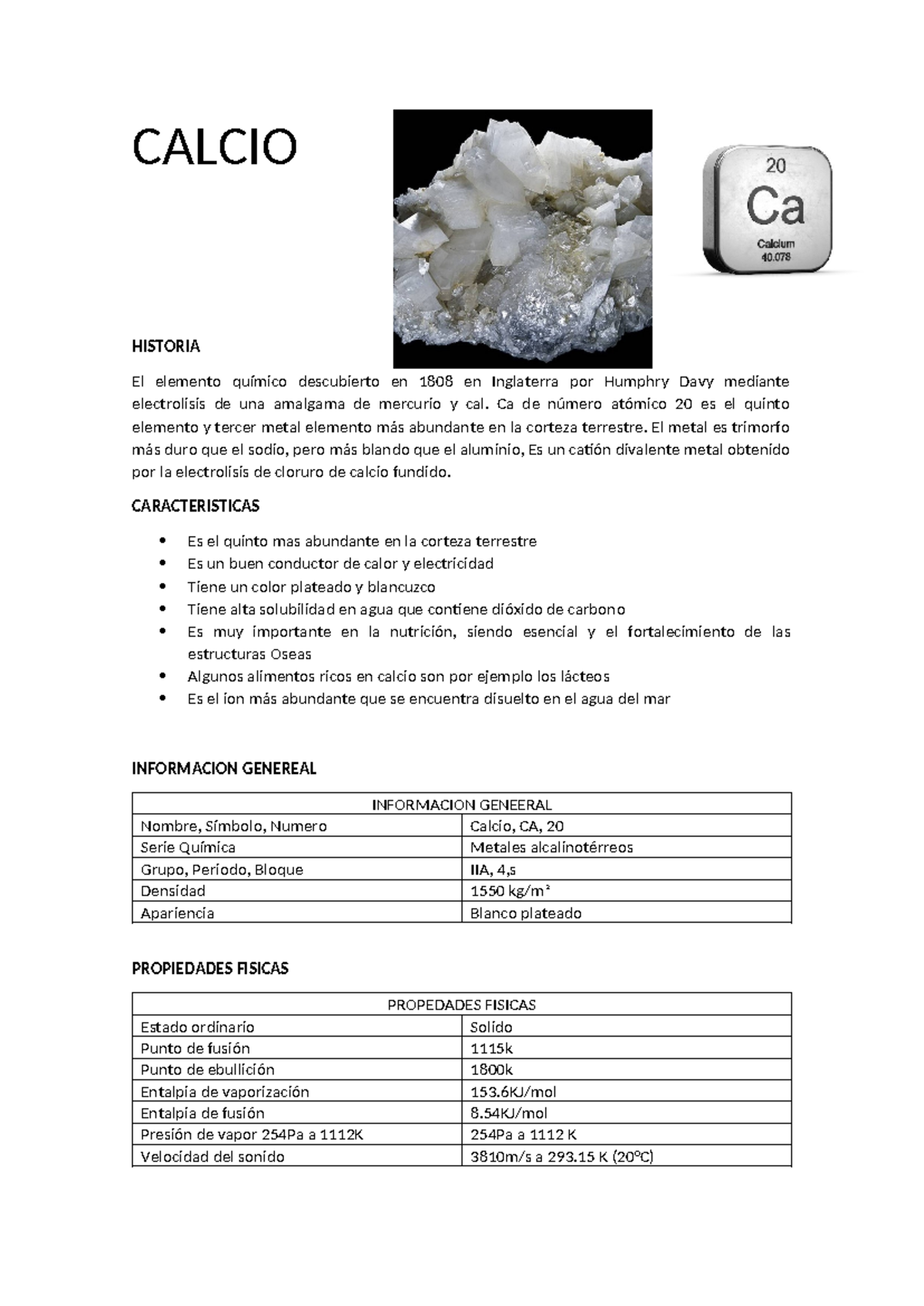 Calcio - CALCIO HISTORIA El elemento químico descubierto en 1808 en ...