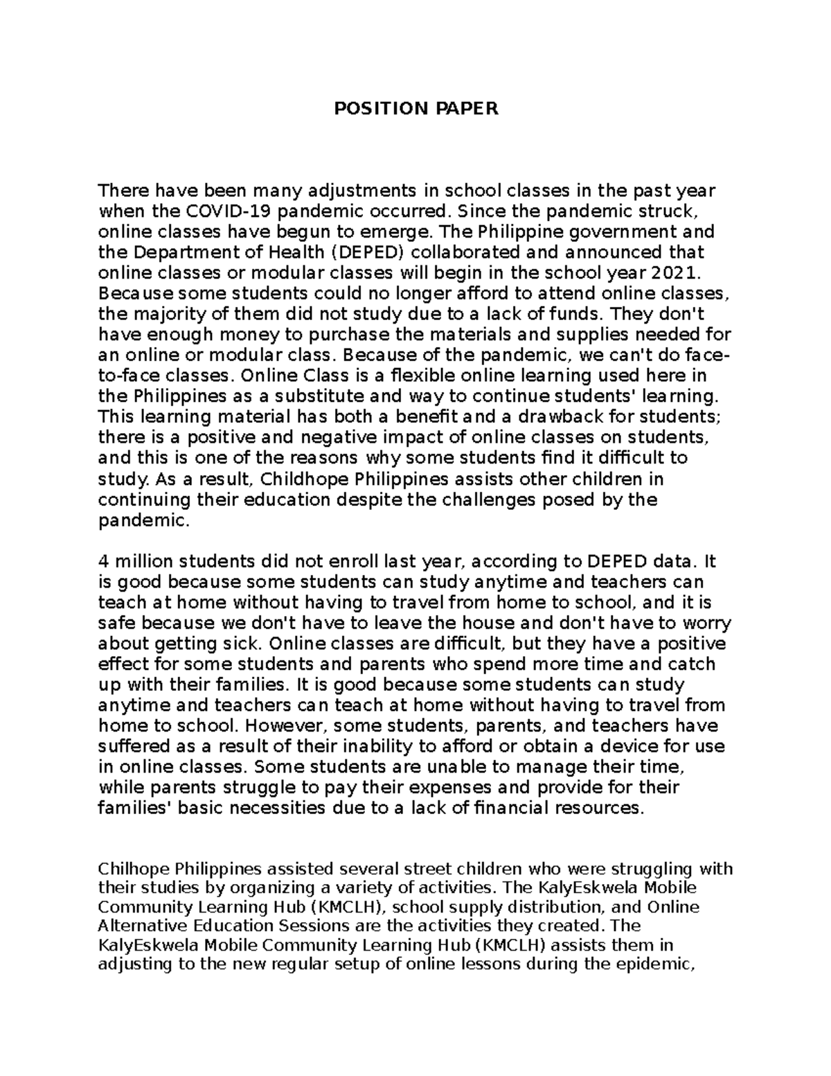 Writing A Position Paper - POSITION PAPER There have been many ...