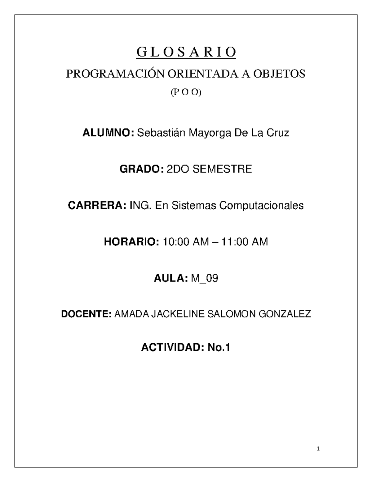 Glosario (POO) Act 1 - G L O S A R I O PROGRAMACIÓN ORIENTADA A OBJETOS ...