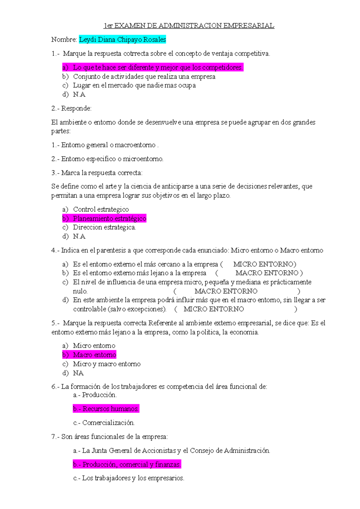 Examen 1 DE Administracion Empresarial - 1er EXAMEN DE ADMINISTRACION EMPRESARIAL Nombre: Leydi ...