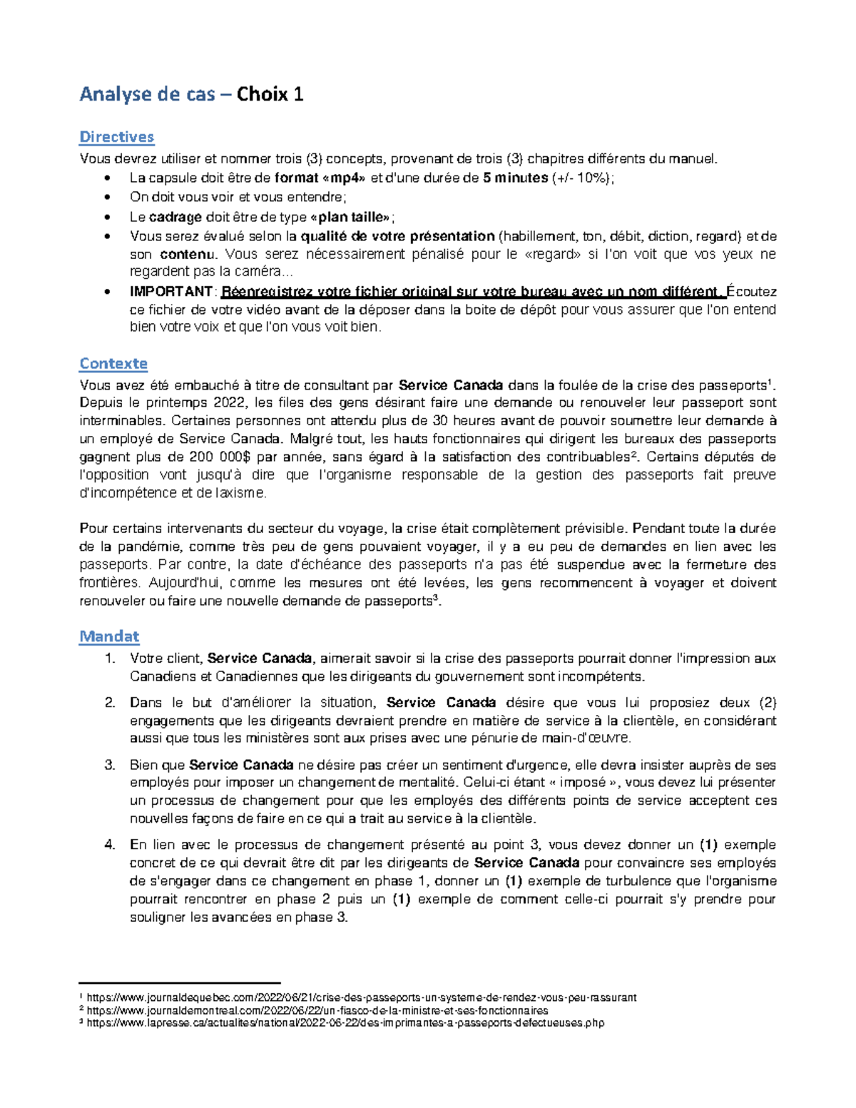 Analyse de cas A22 Projet - Analyse de cas – Choix 1 Directives Vous ...