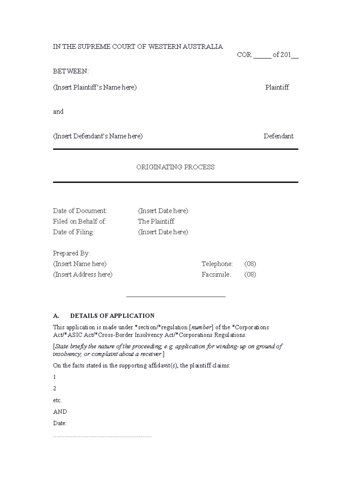 Originating Process - IN THE SUPREME COURT OF WESTERN AUSTRALIA COR ...