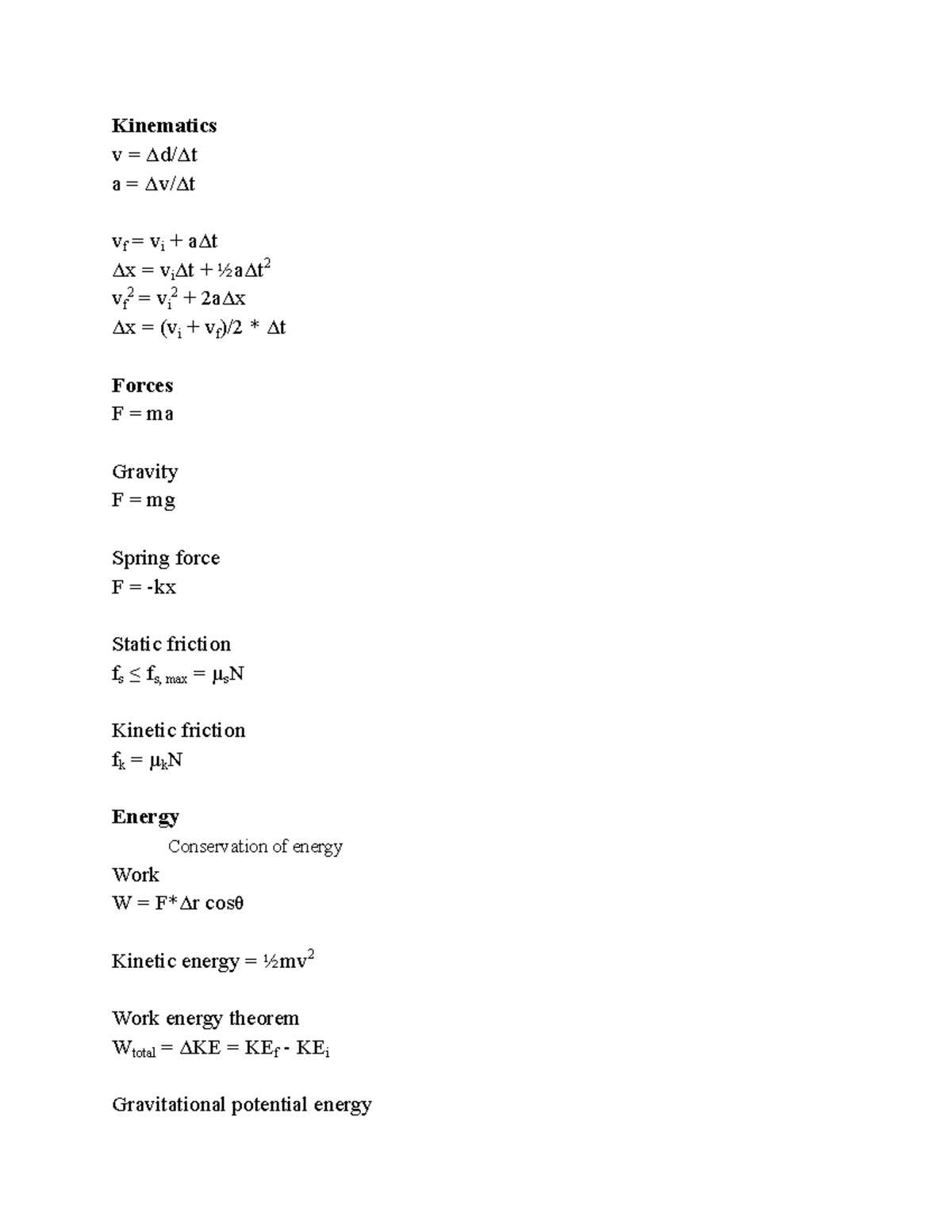 Physics Equation DOC - Kinematics v = Δd/Δta = Δv/Δt vf = vi + aΔt Δx ...