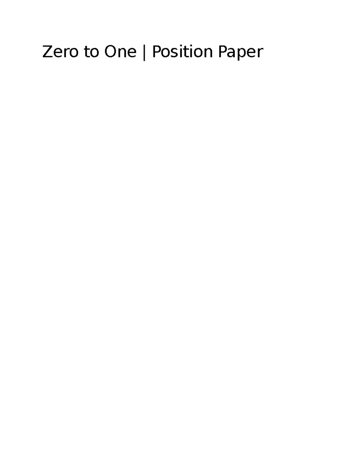 Zero to One - Nota: 10 - Zero to One | Position Paper Contents Vertical ...