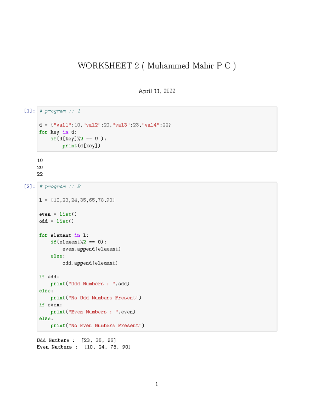 Worksheet 2 ( Muhammed Mahir P C ) - WORKSHEET 2 ( Muhammed Mahir P C ) April 11, 2022 [1 ...