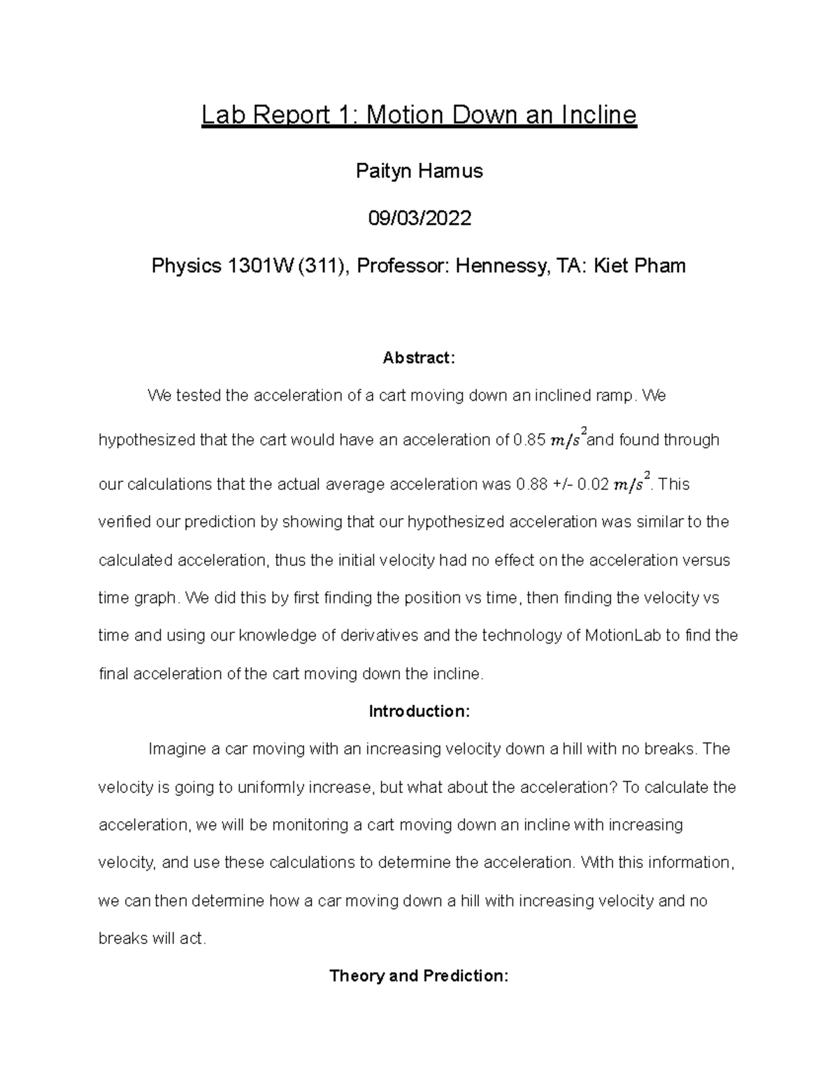 Lab Report 1 - Motion of the Cart down an Incline - Lab Report 1: Motion Down an Incline Paityn ...