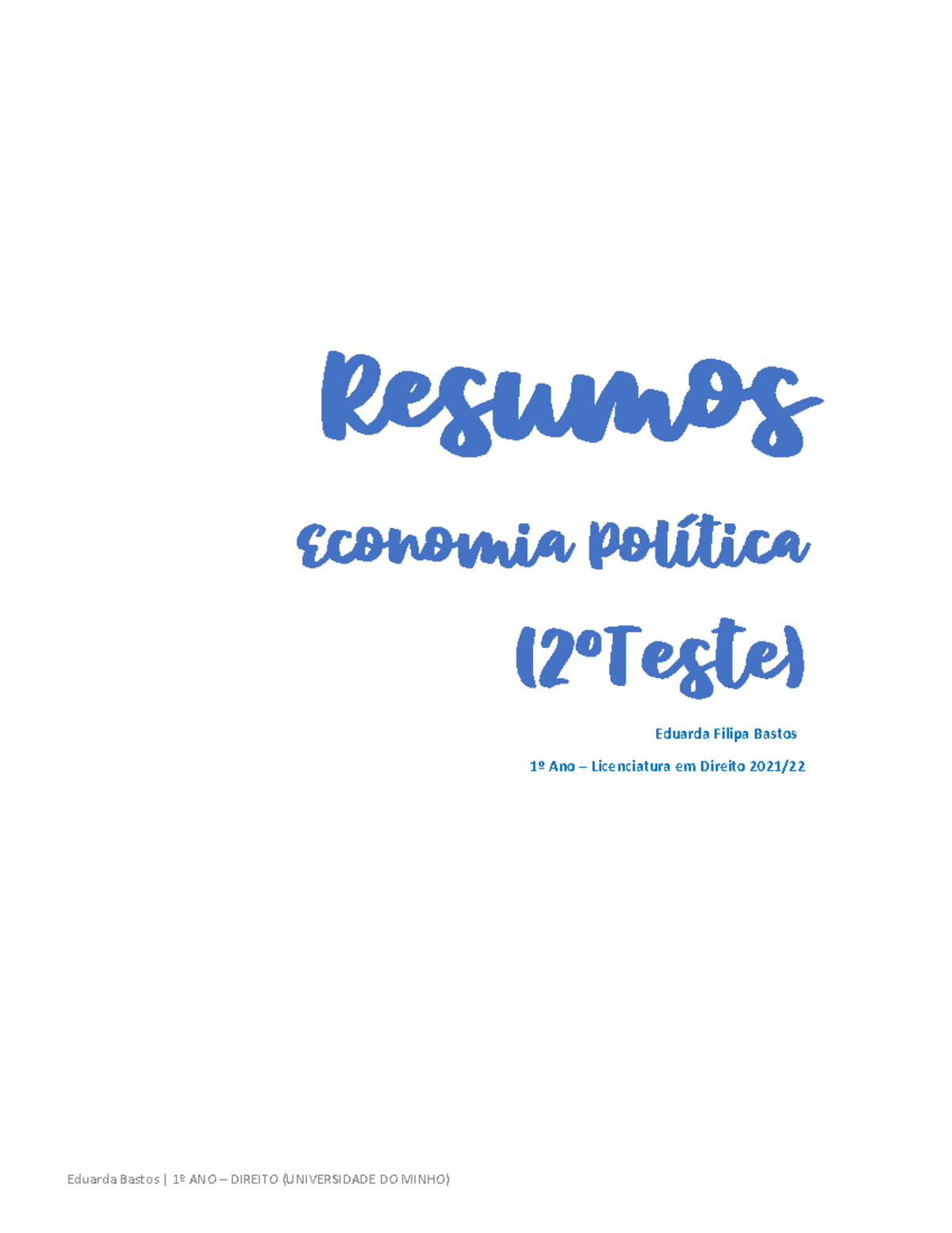 Resumos economia politica - Economia Política ( 2 ºTeste) Eduarda ...