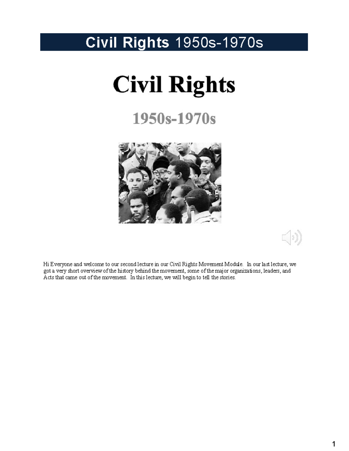 Civil Rights - The Stories Lecture - Civil Rights 1950s-1970s Hi ...