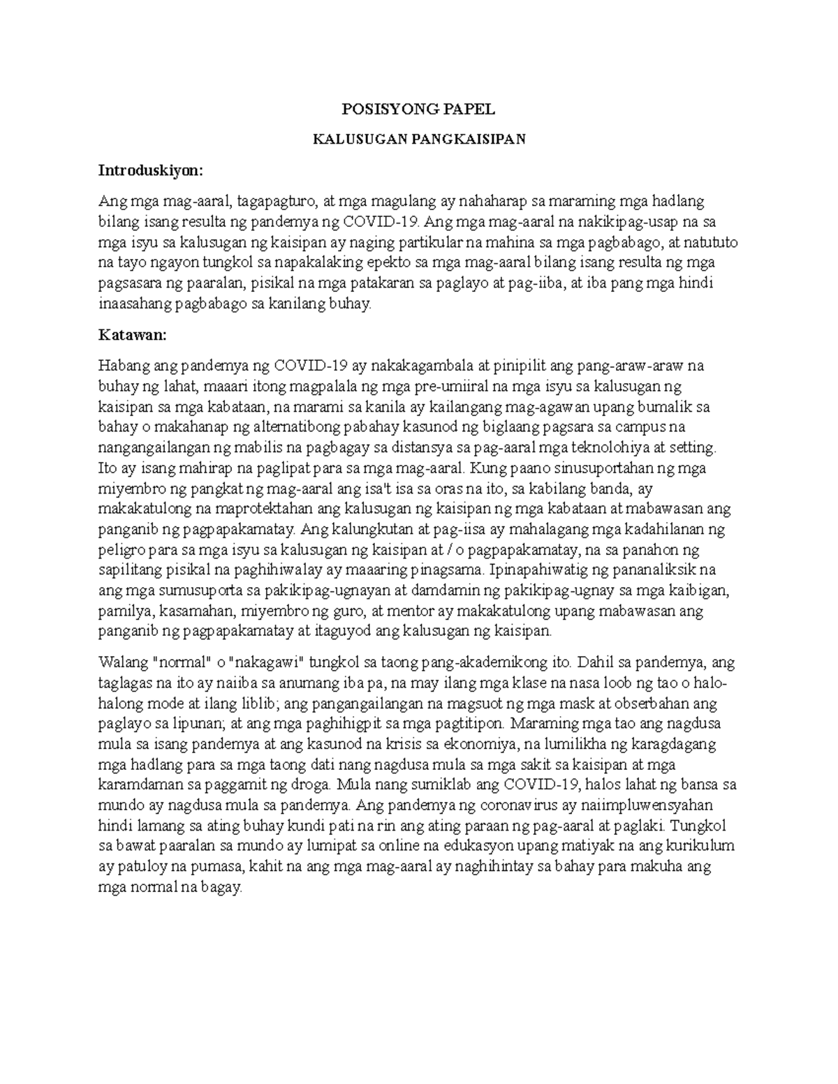 Posisyong Papel - Pandemya - POSISYONG PAPEL KALUSUGAN PANGKAISIPAN Introduskiyon: Ang mga - Studocu