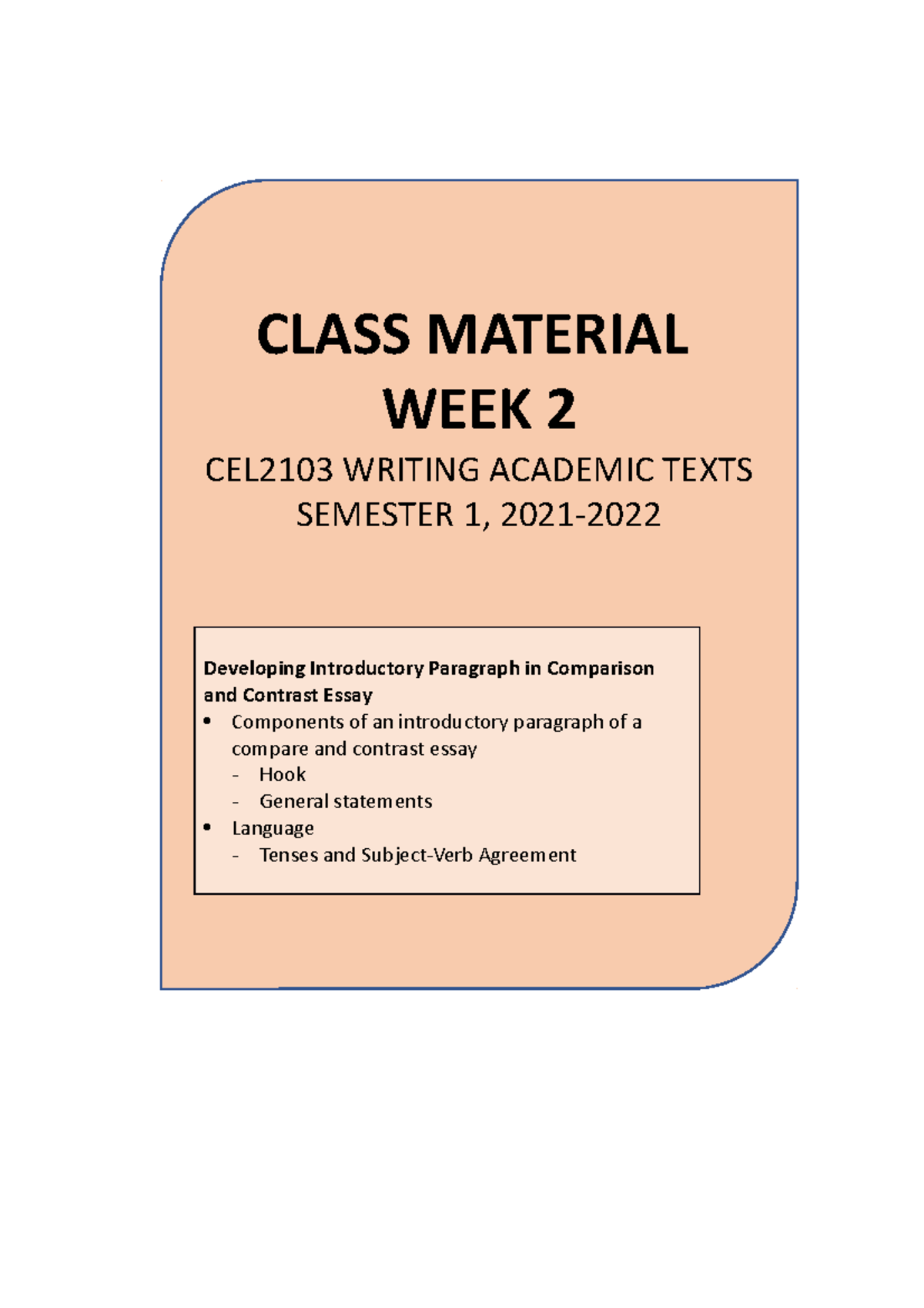 Class Material WEEK 3 - PRACTICE - CLASS MATERIAL WEEK 2 CEL2103 ...