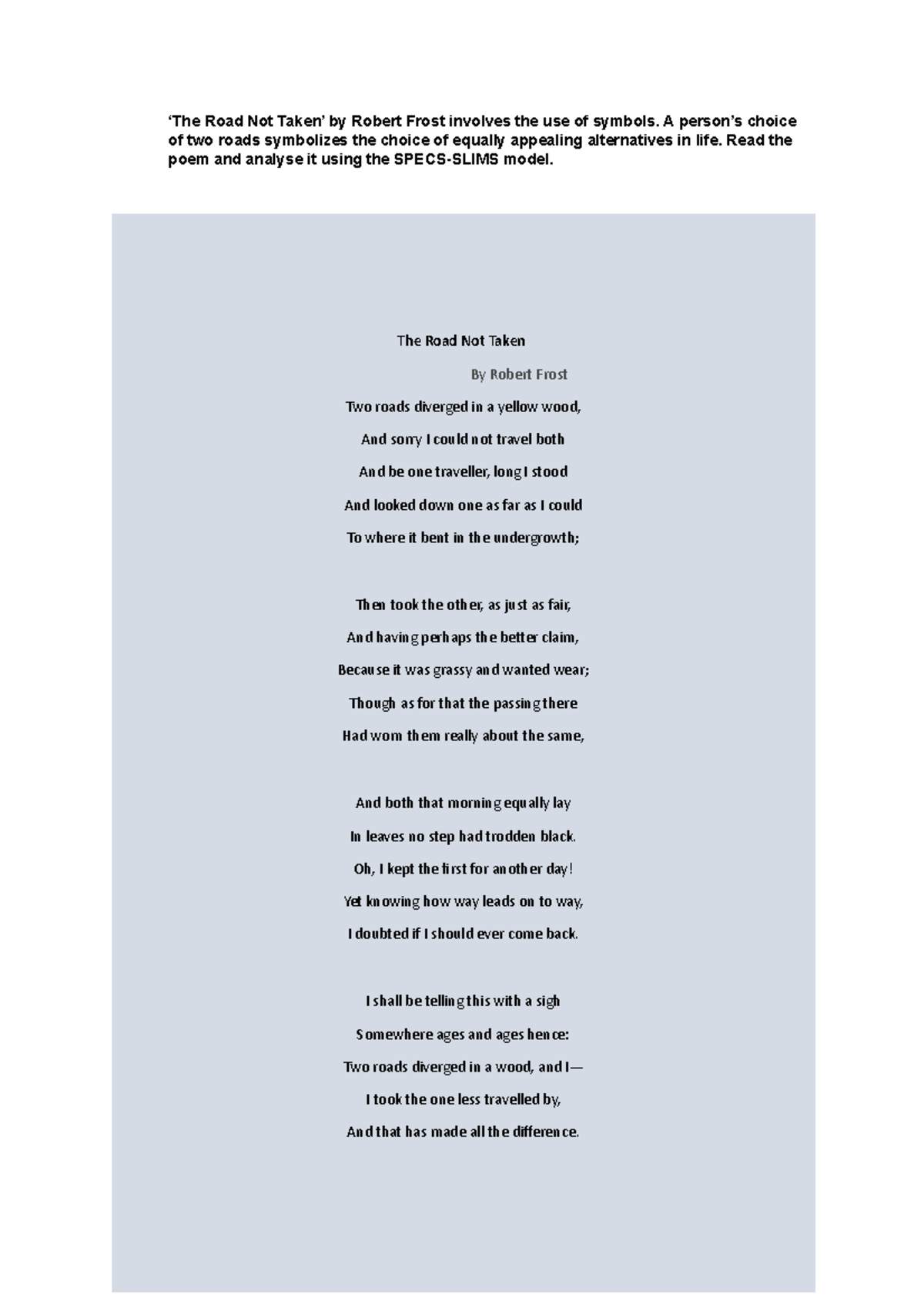 WEEK 3 Activities The Road Not Taken - ‘The Road Not Taken’ by Robert ...