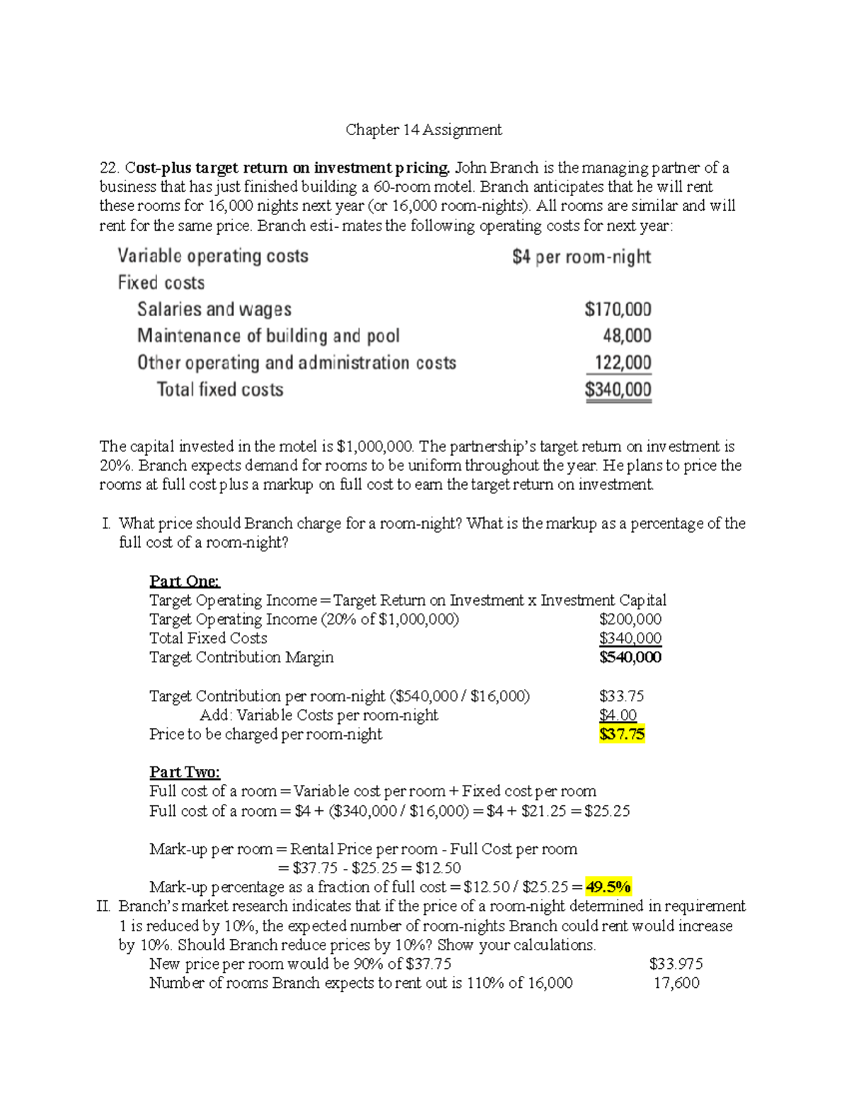 ACCT 372 - HW2-2 - Cost-plus target return on investment pricing, cost-plus, target pricing ...