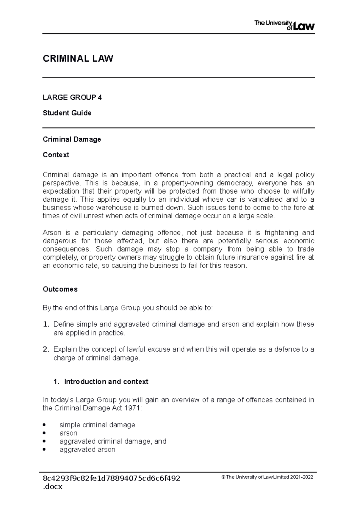 LG 4 - criminal law - CRIMINAL LAW LARGE GROUP 4 Student Guide Criminal Damage Context Criminal ...