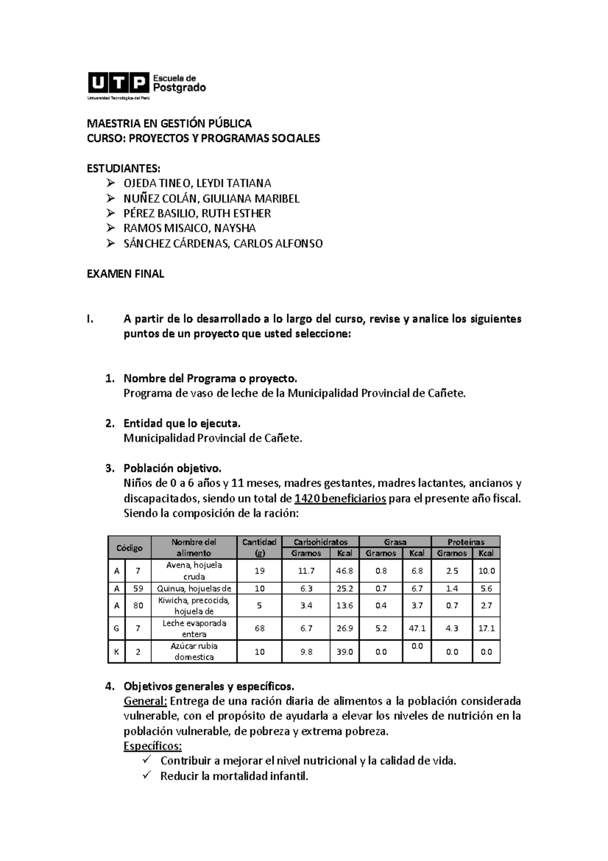 Examen Final - Programas Sociales - MAESTRIA EN GESTI”N P⁄BLICA CURSO: PROYECTOS Y PROGRAMAS ...