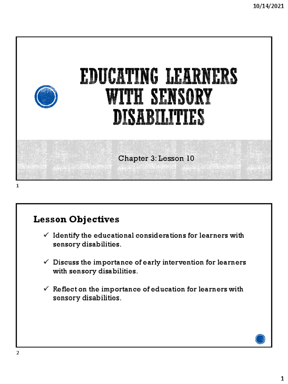 3.2 Educating Learners with Sensory Disabilities - 10/14/ 1 Chapter 3 ...