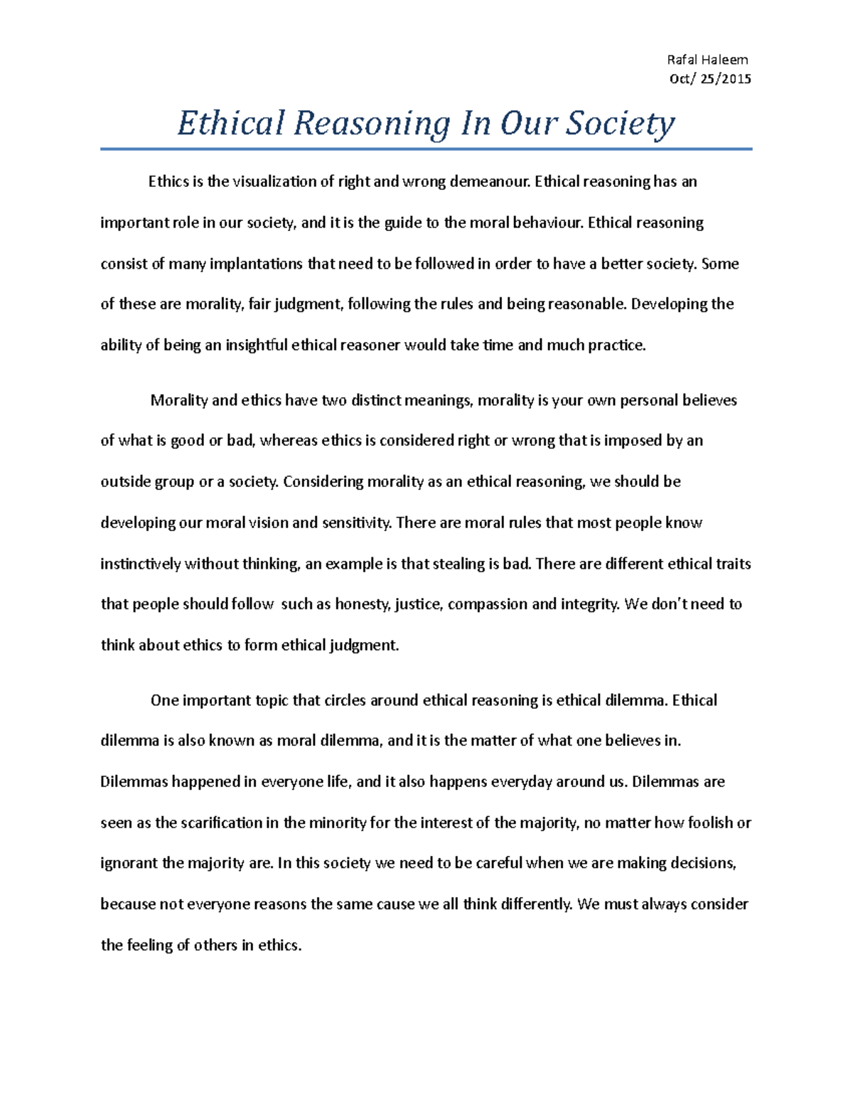 Ethical Reasoning in our Society - Rafal Haleem Oct/ 25/ Ethical ...