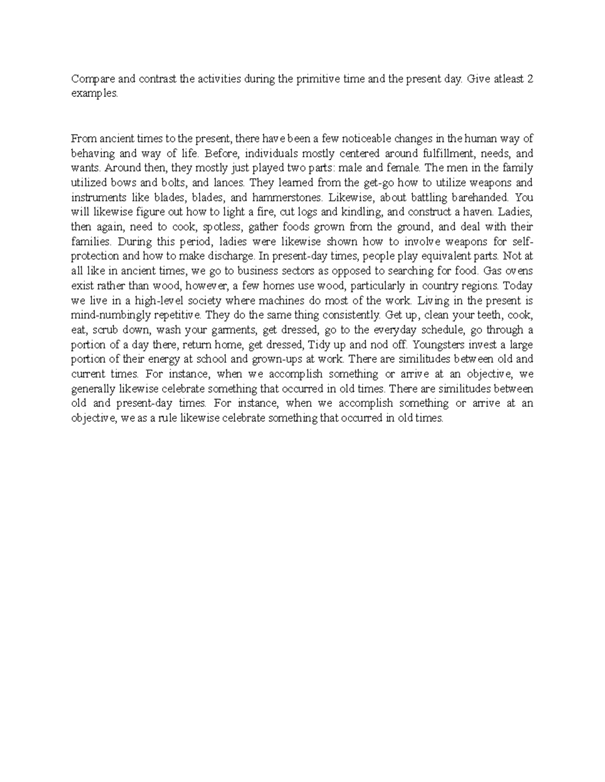 The Prehistoric Time and Present Day - Compare and contrast the ...