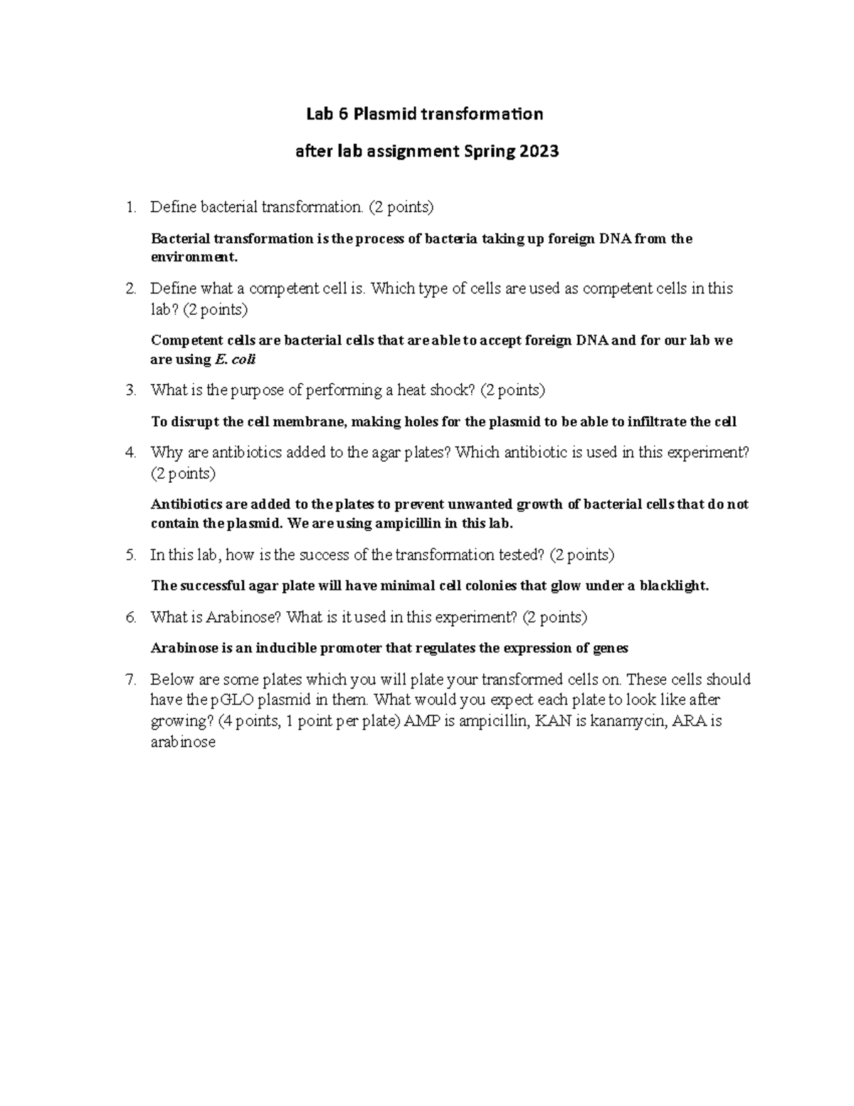 After Lab 6 - Lab 6 Plasmid transformation after lab assignment Spring 2023 Define bacterial ...