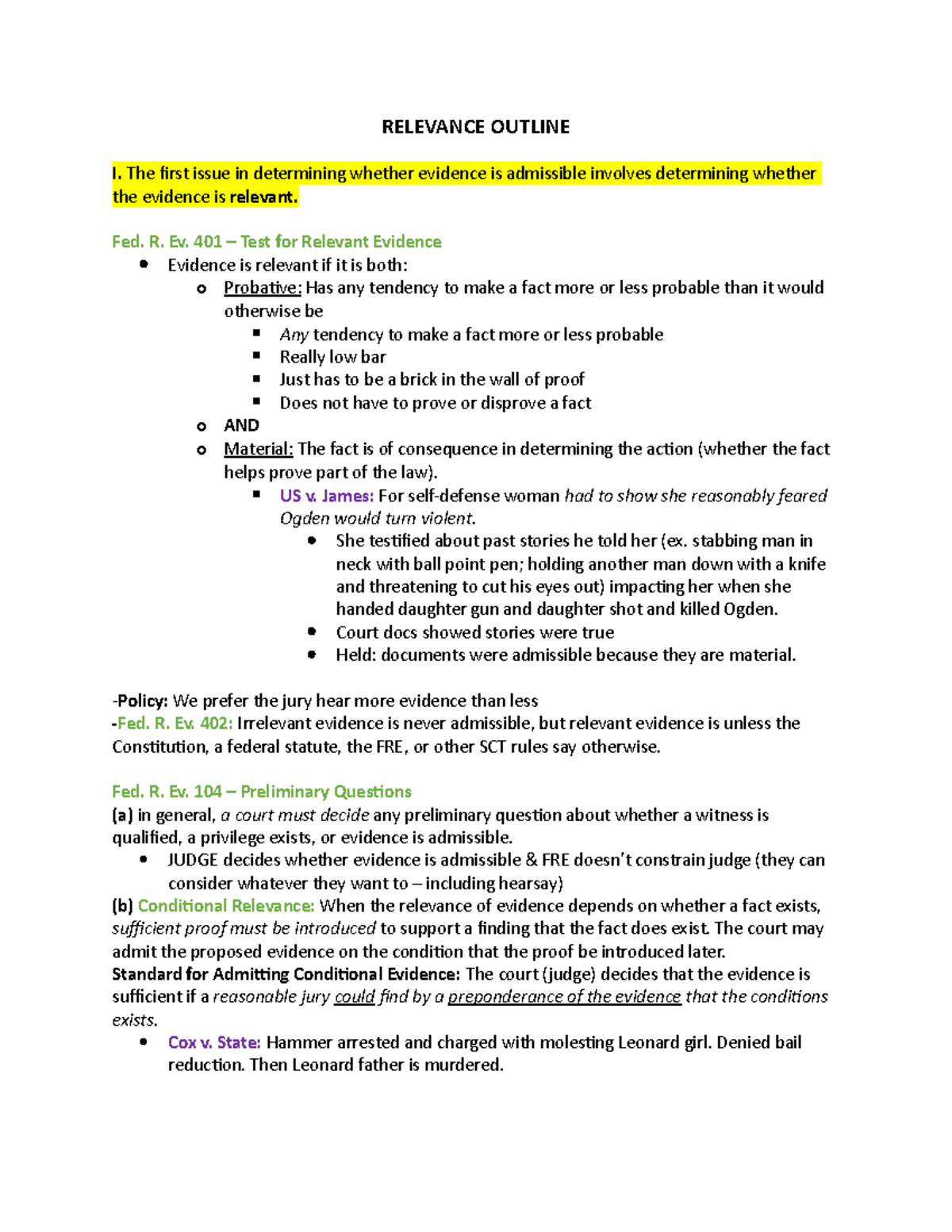 Evidence Outline 2.0 - RELEVANCE OUTLINE I. The first issue in ...