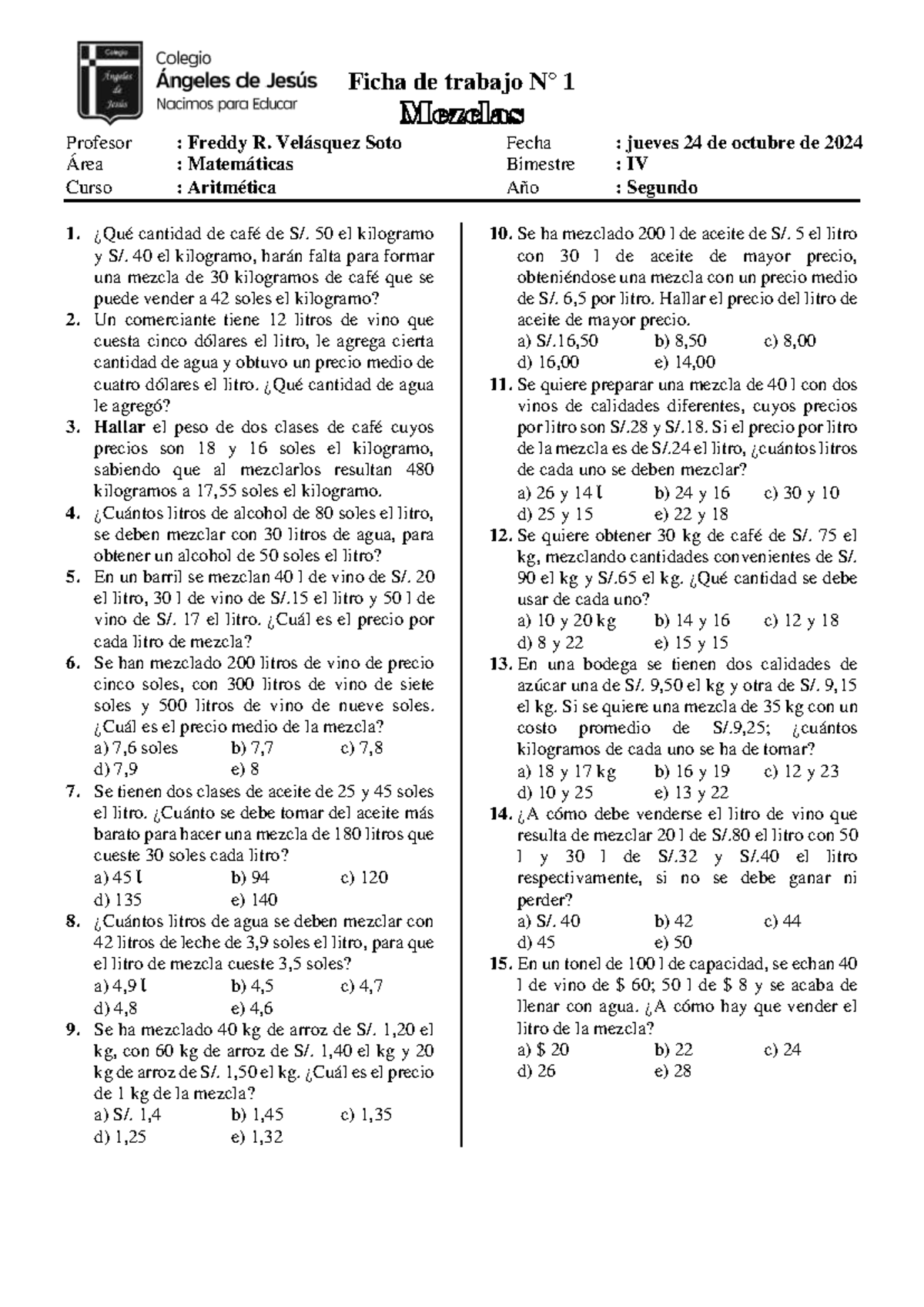 2024 2DO Ivbim Matematicas Aritmetica 01 Mezclas - Ficha de trabajo N° 1 Profesor : Freddy R ...