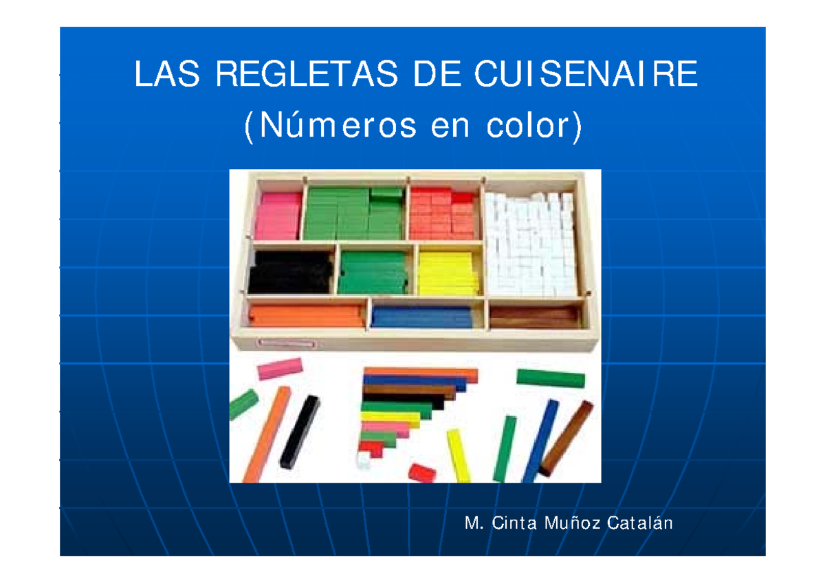 Trabajamos CON Regletas - LAS REGLETAS DE CUISENAIRE (Números en color ...