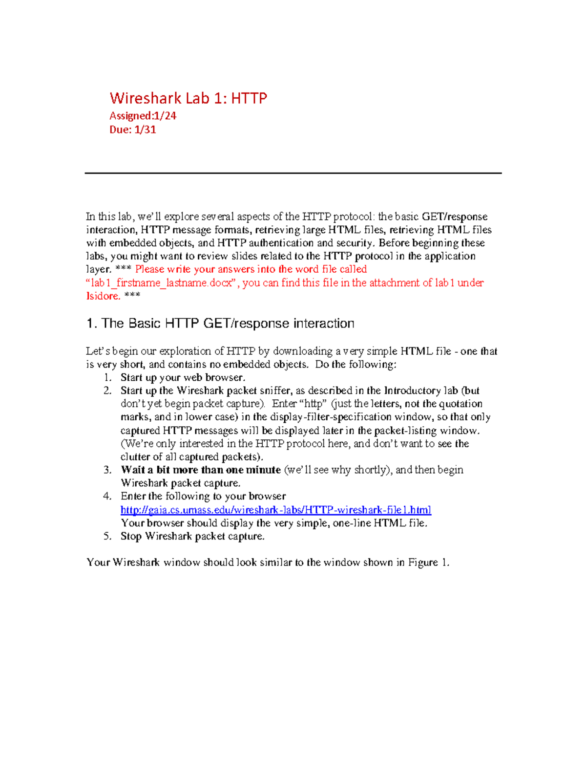 Wireshark Lab1 HTTP - First assignment - Wireshark Lab 1: HTTP Assigned:1/ 24 Due: 1 / 31 In ...