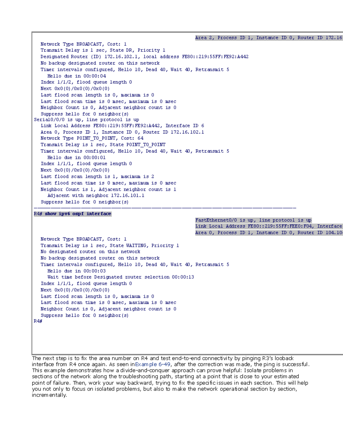 Troubleshooting and Maintaining Cisco IP Networks-43 - Area 2, Process ID 1, Instance ID 0 ...