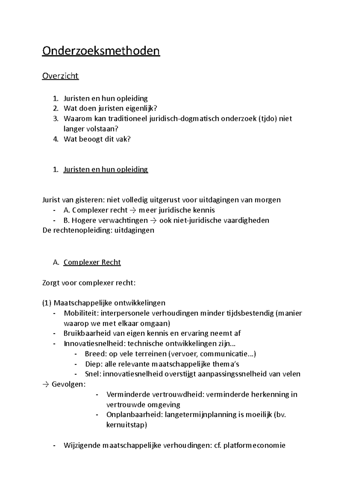 Onderzoeksmethoden - Onderzoeksmethoden Overzicht Juristen en hun ...