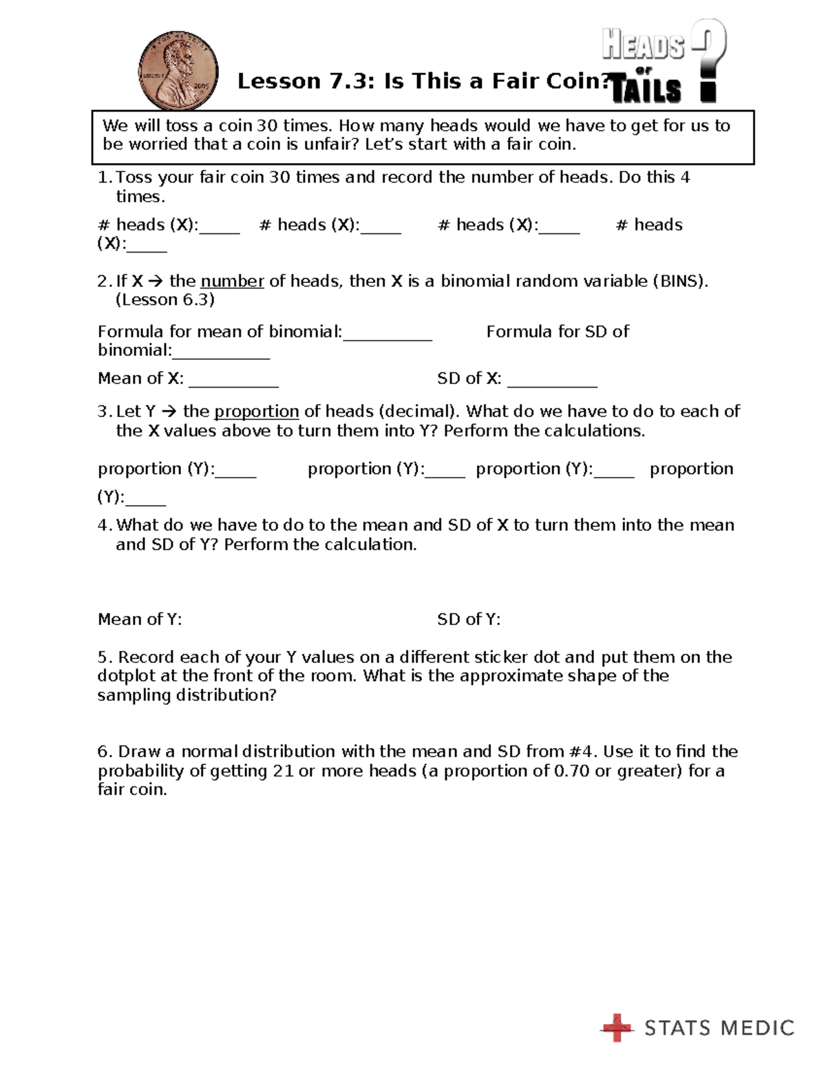 Lesson 7.3 - Intro Stats - Stats Medic - Lesson 7: Is This a Fair Coin ...