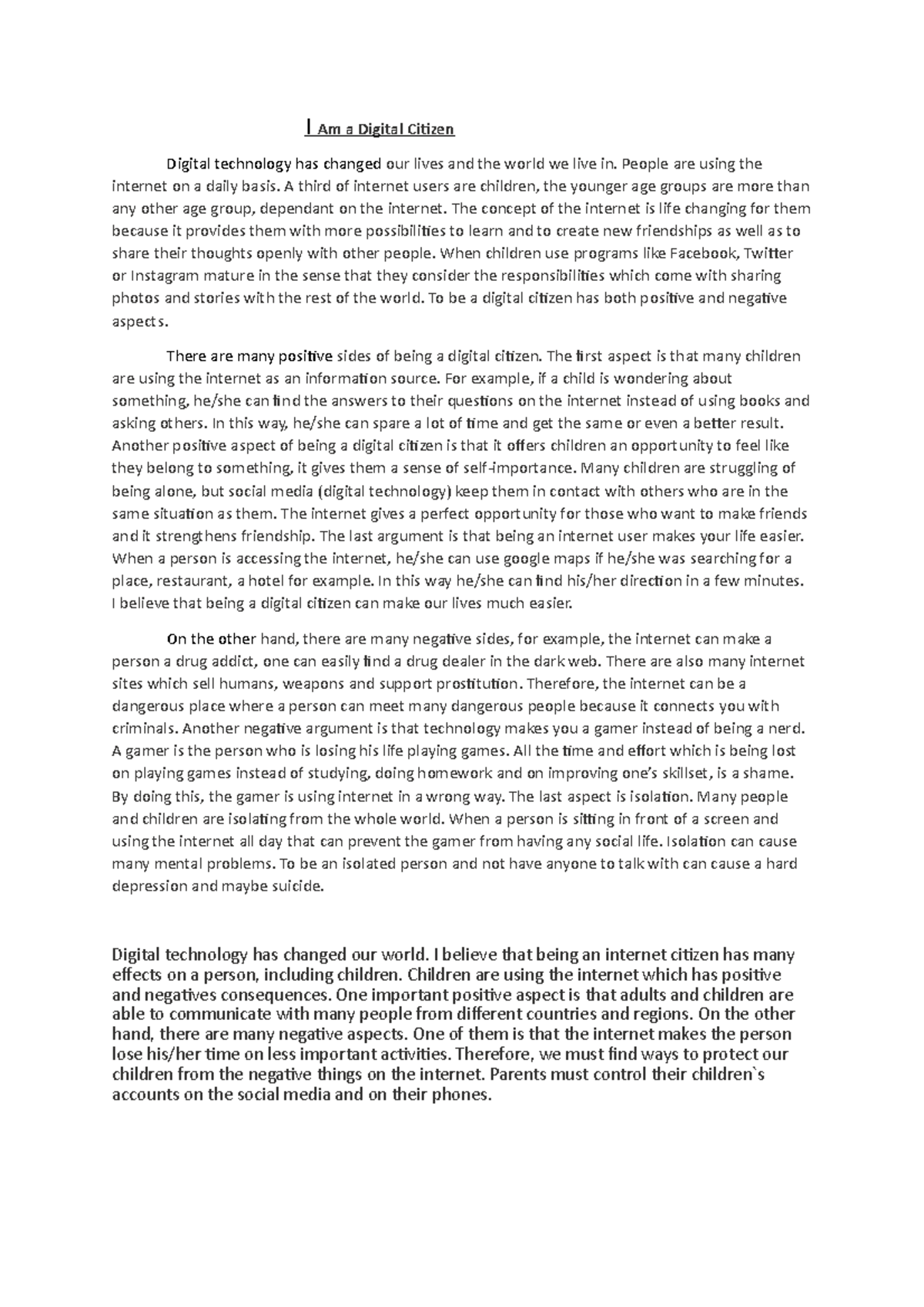 Citizens - I Am a Digital Citizen Digital technology has changed our ...